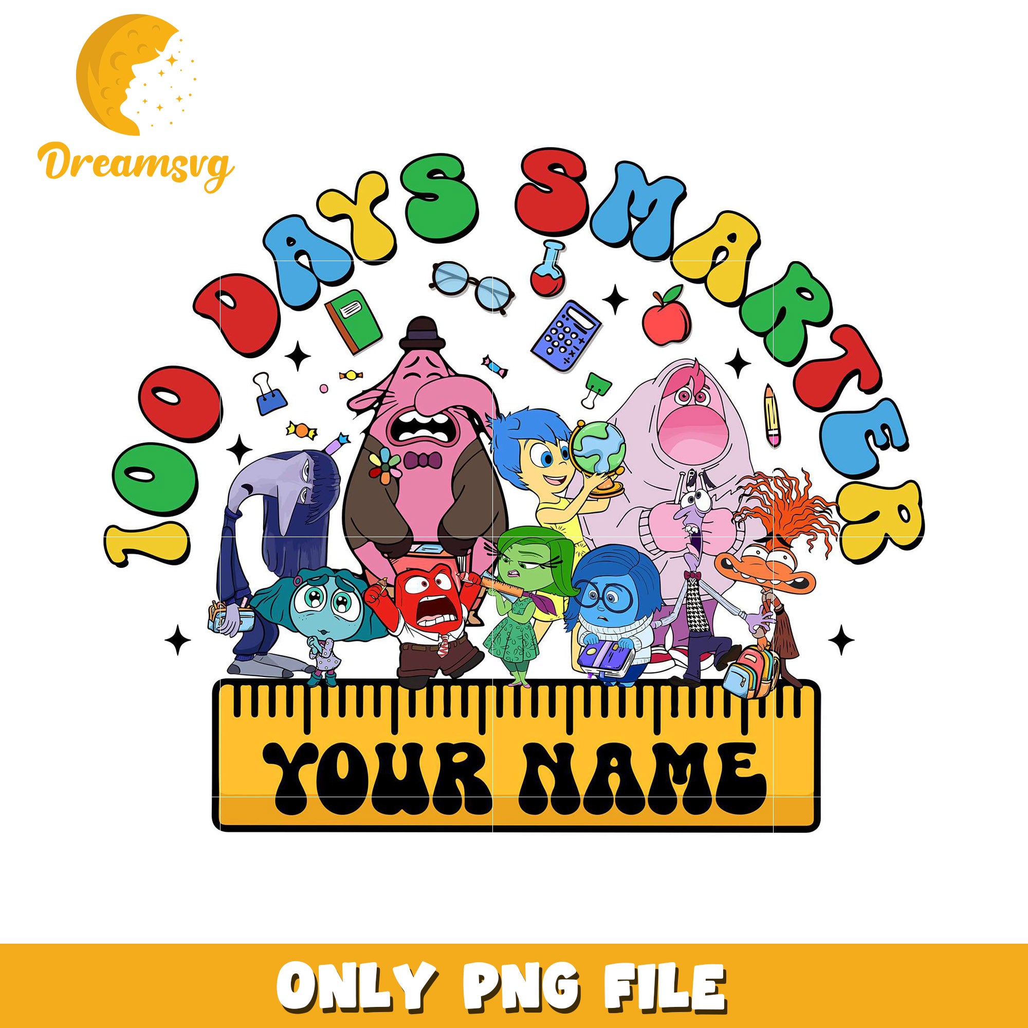 Inside Out 100 Days Smarter PNG – DreamSVG Store