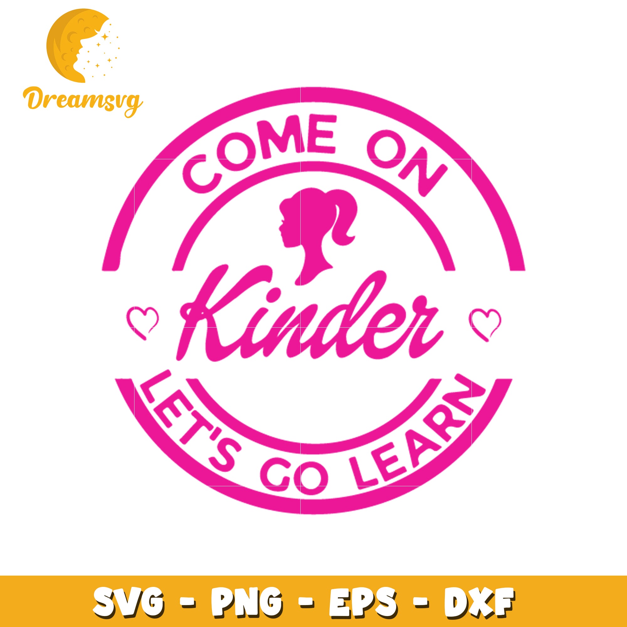 Kindergarten come on, lets go learn svg, kindergarten svg, education s ...