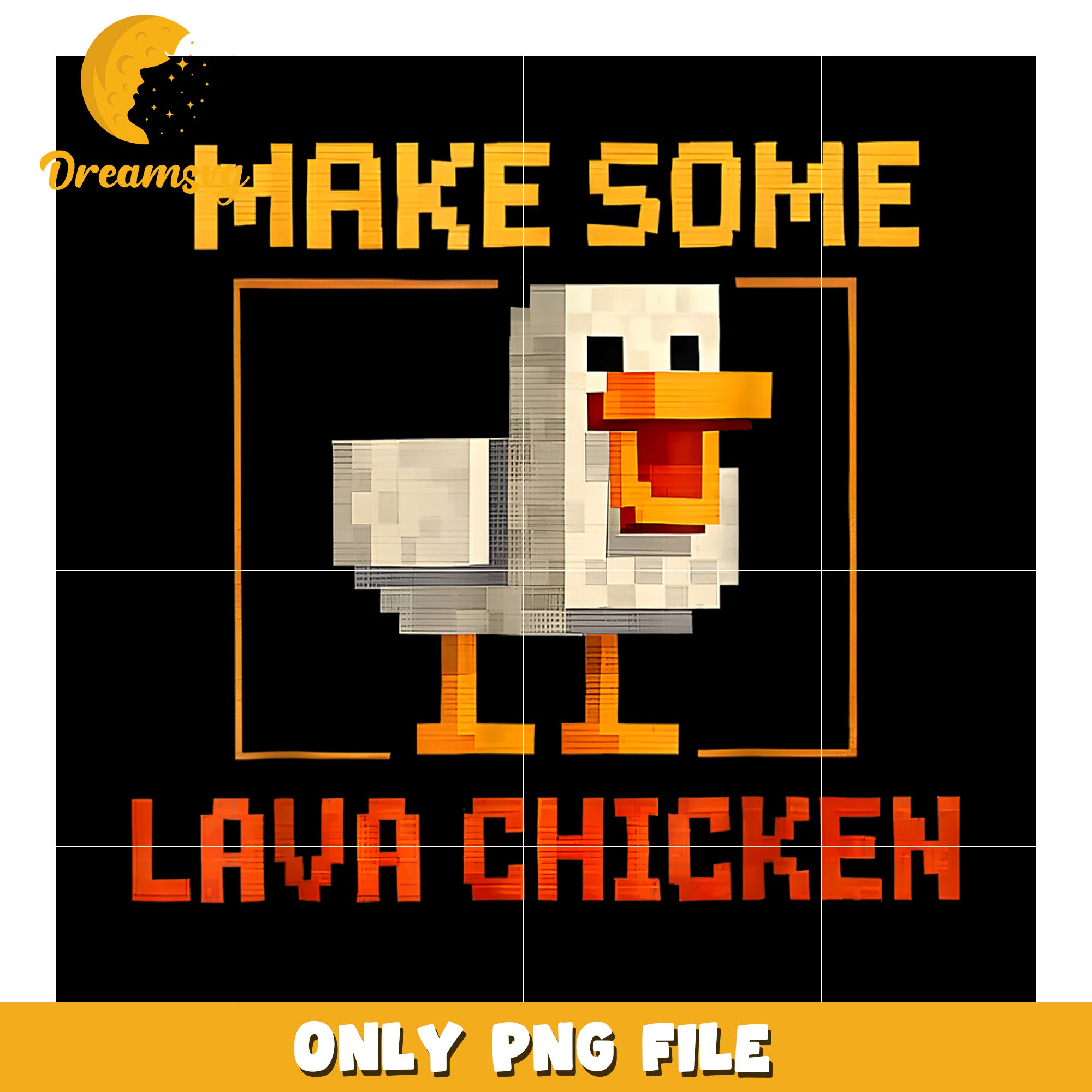 Make Some Lava Chicken, Fun PNG File for Creative Projects – DreamSVG Store