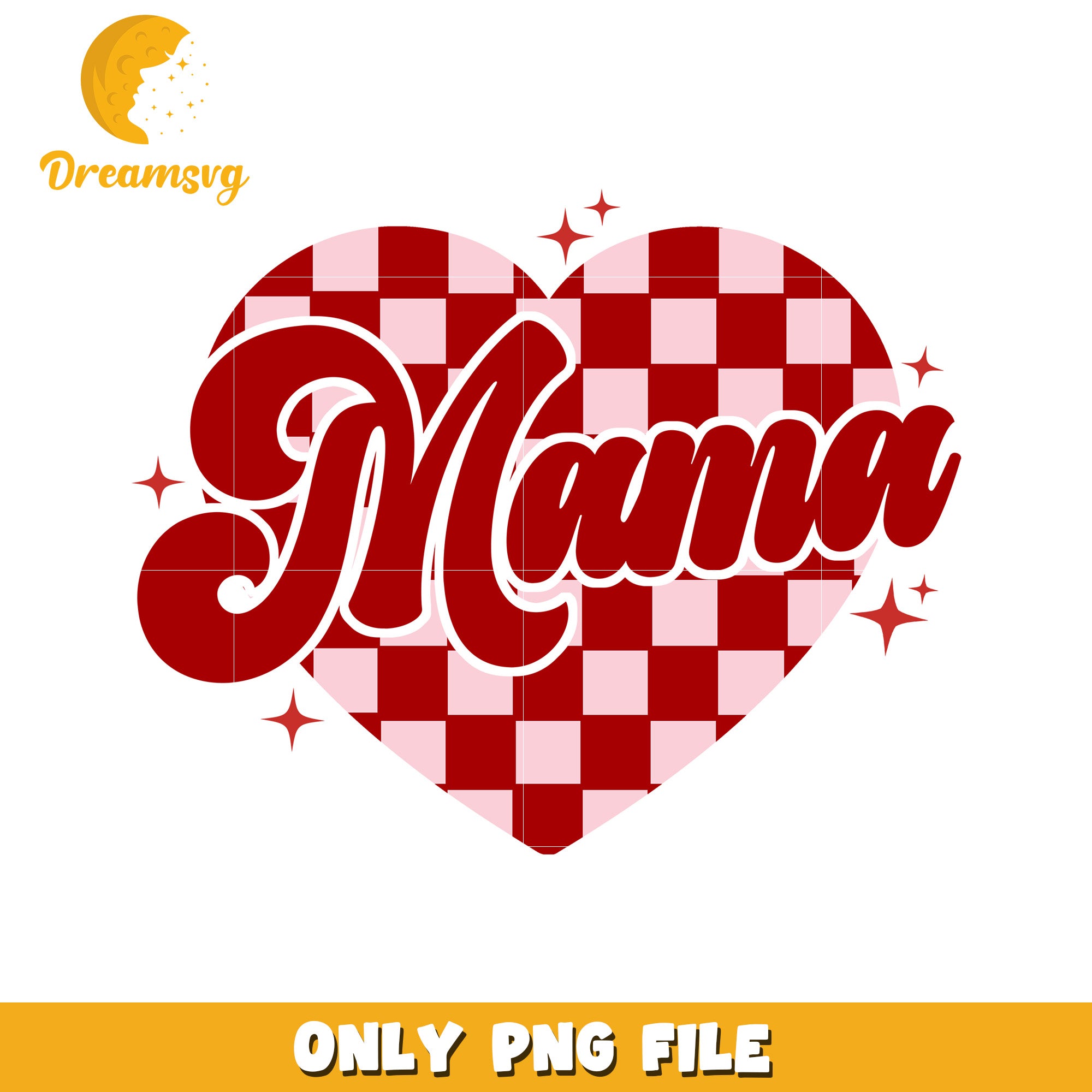 Mama Heart PNG Design – DreamSVG Store