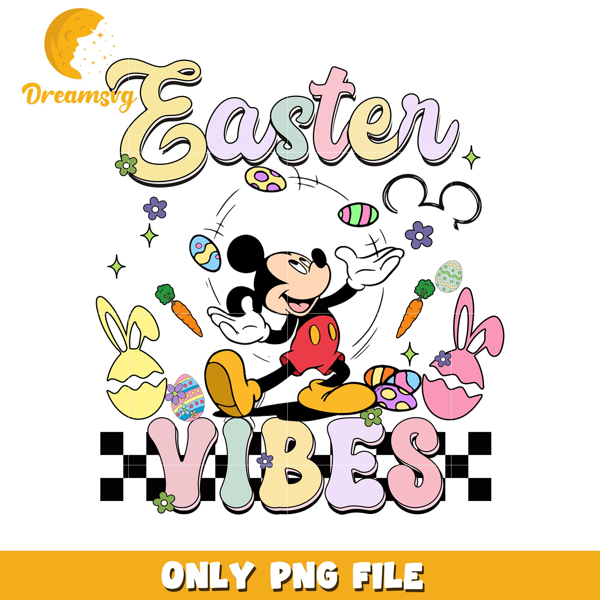 Mickey Mouse Easter Vibes PNG – DreamSVG Store