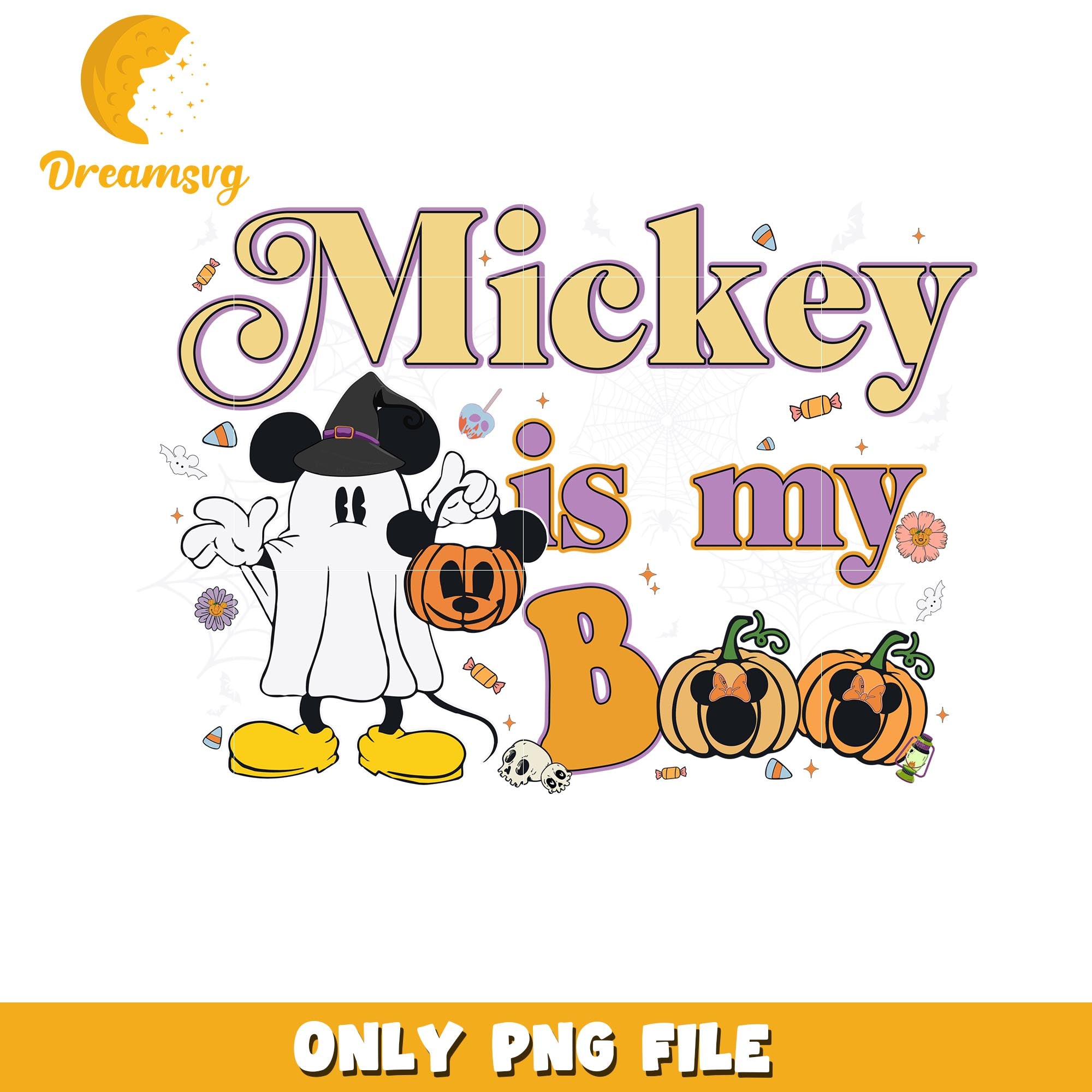 Mickey is my boo png, Disney world halloween vibes png – DreamSVG Store