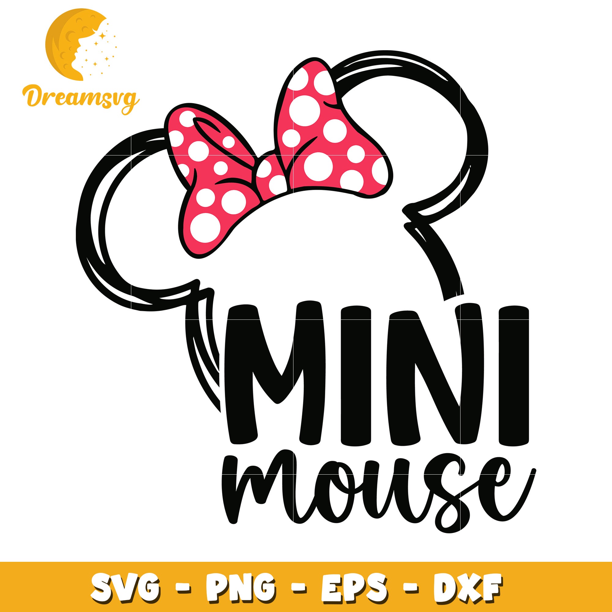 Mini Mouse SVG Cut File PNG EPS DXF – DreamSVG Store