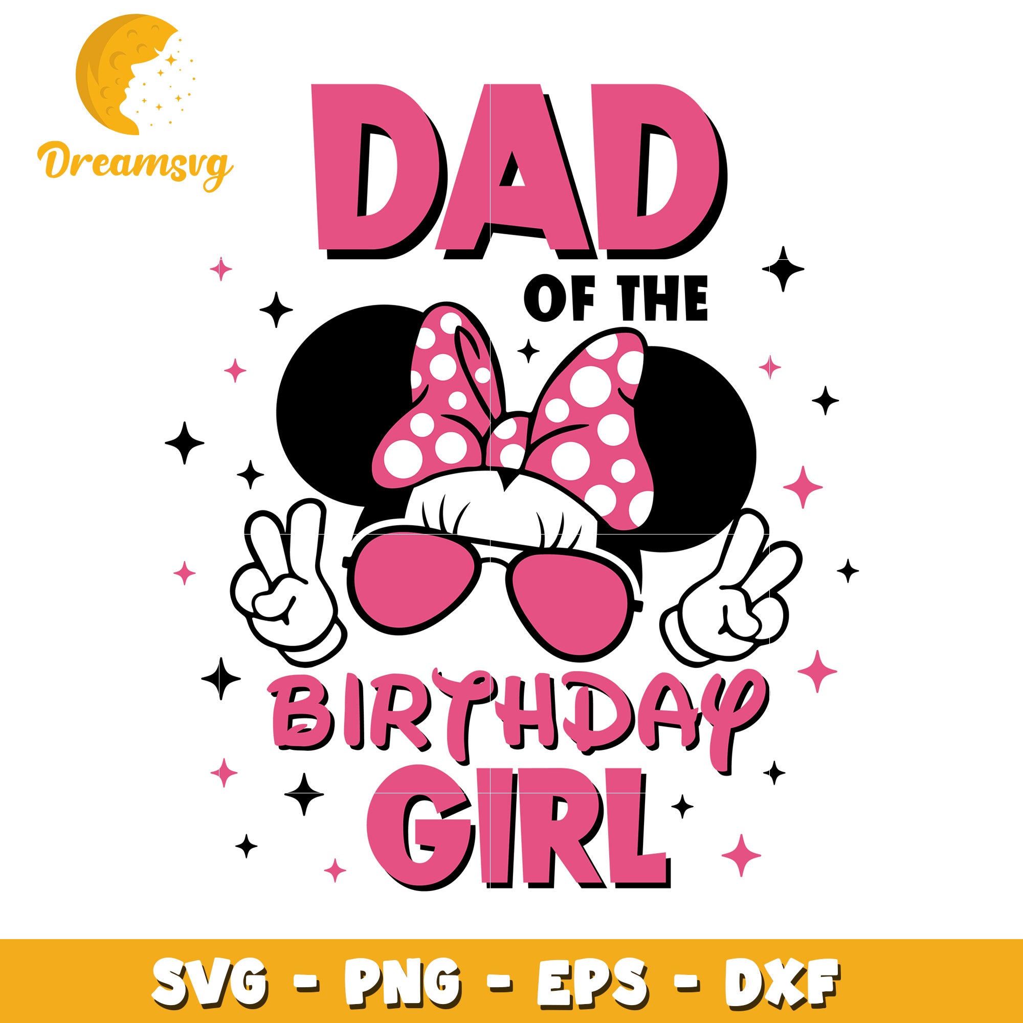 Minnie Mouse Dad Birthday Girl SVG – DreamSVG Store