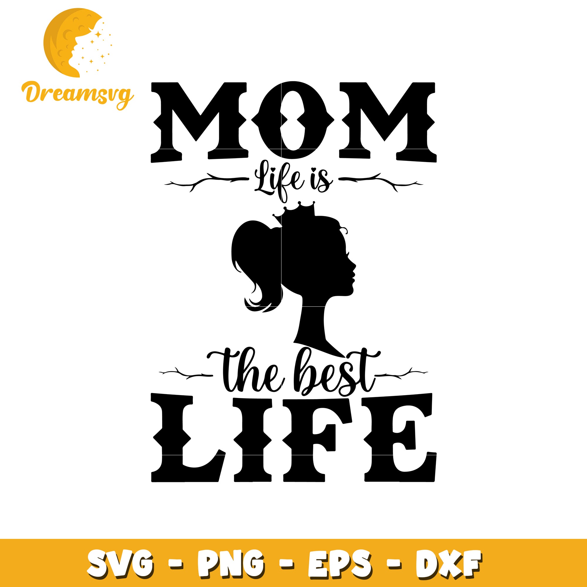 Mom life is best life font design svg, mom life svg, font design svg ...