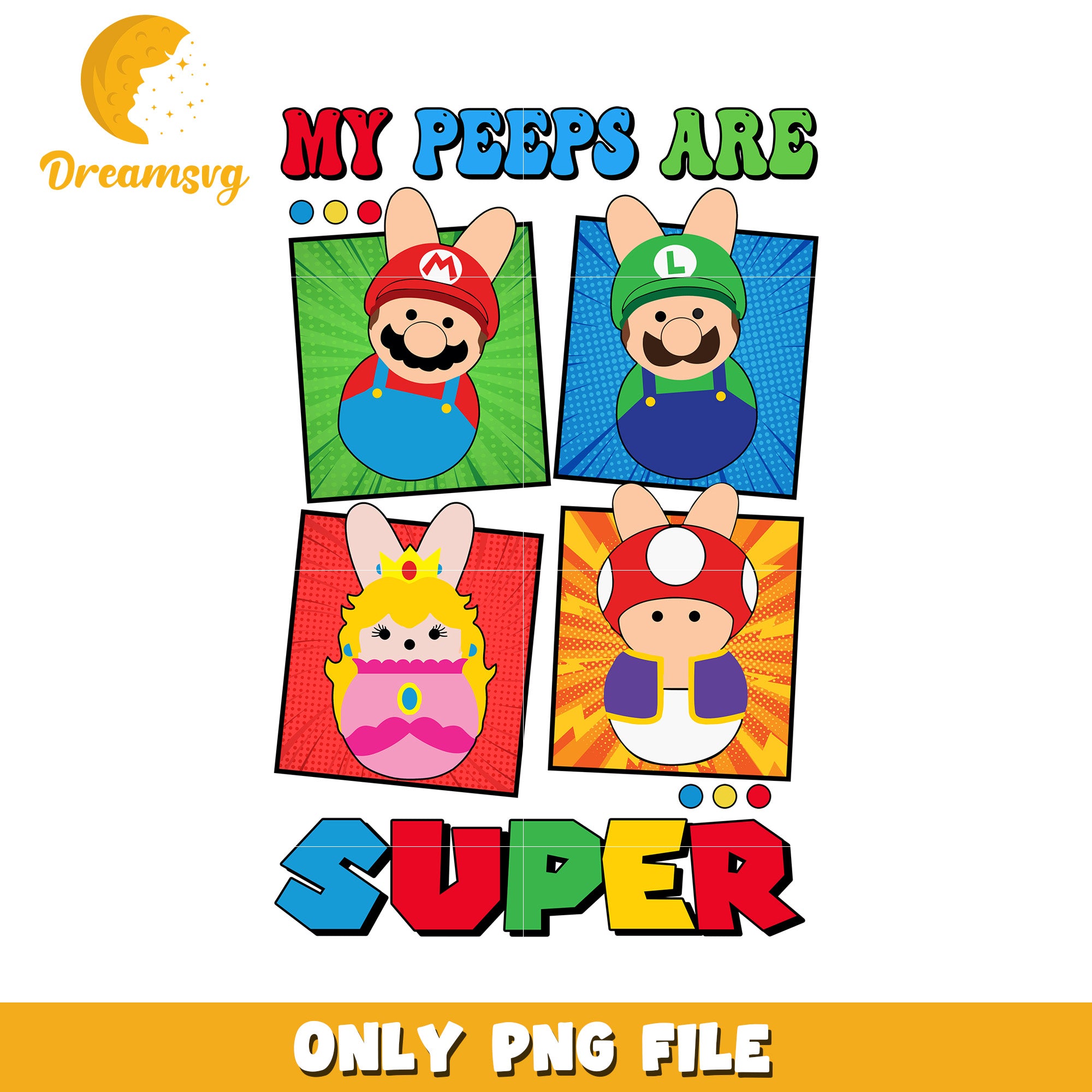 My Peeps Are Super Fun Character PNG Graphic Design – DreamSVG Store