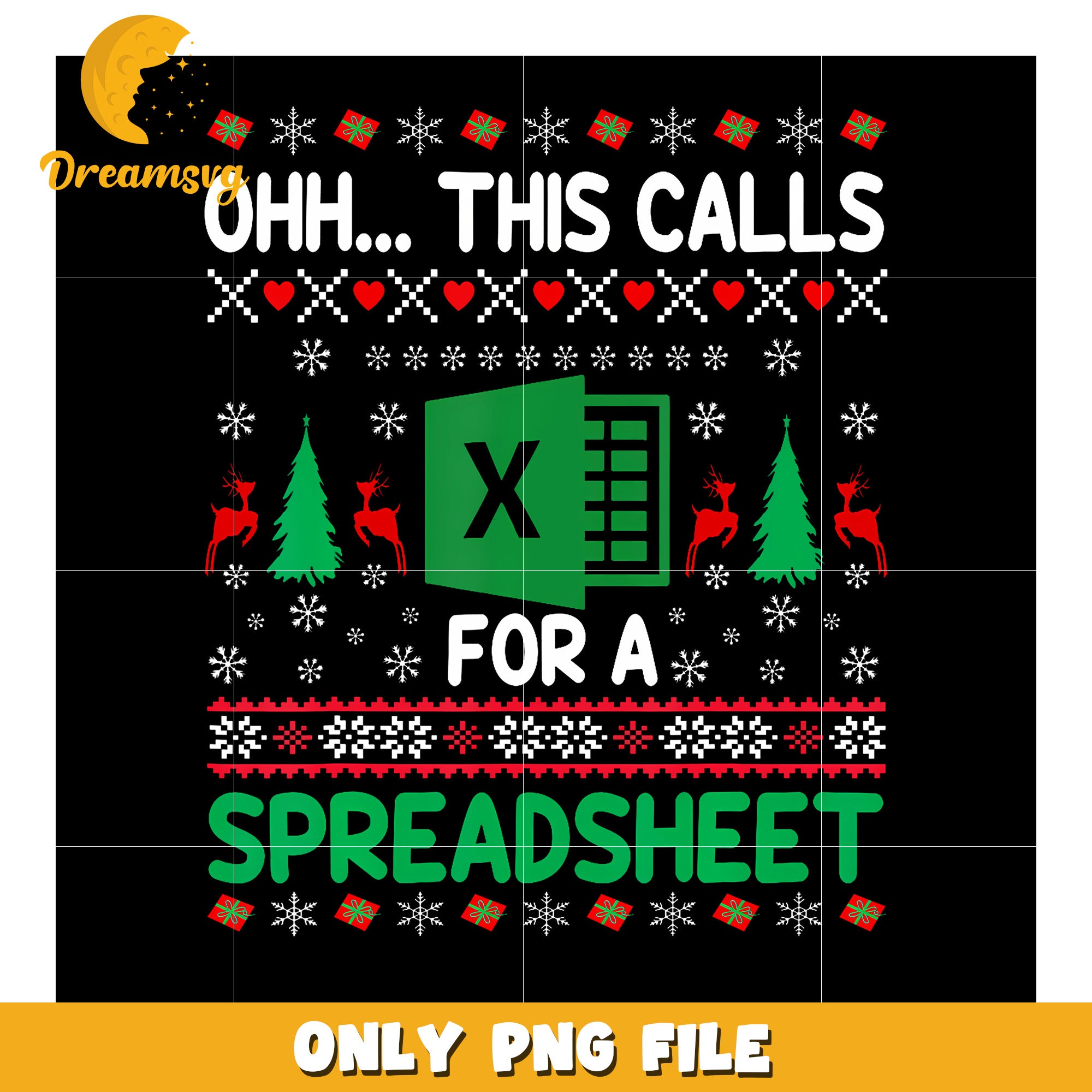 Oh This Calls For A Spreadsheet Christmas png, funny quotes png, funny ...