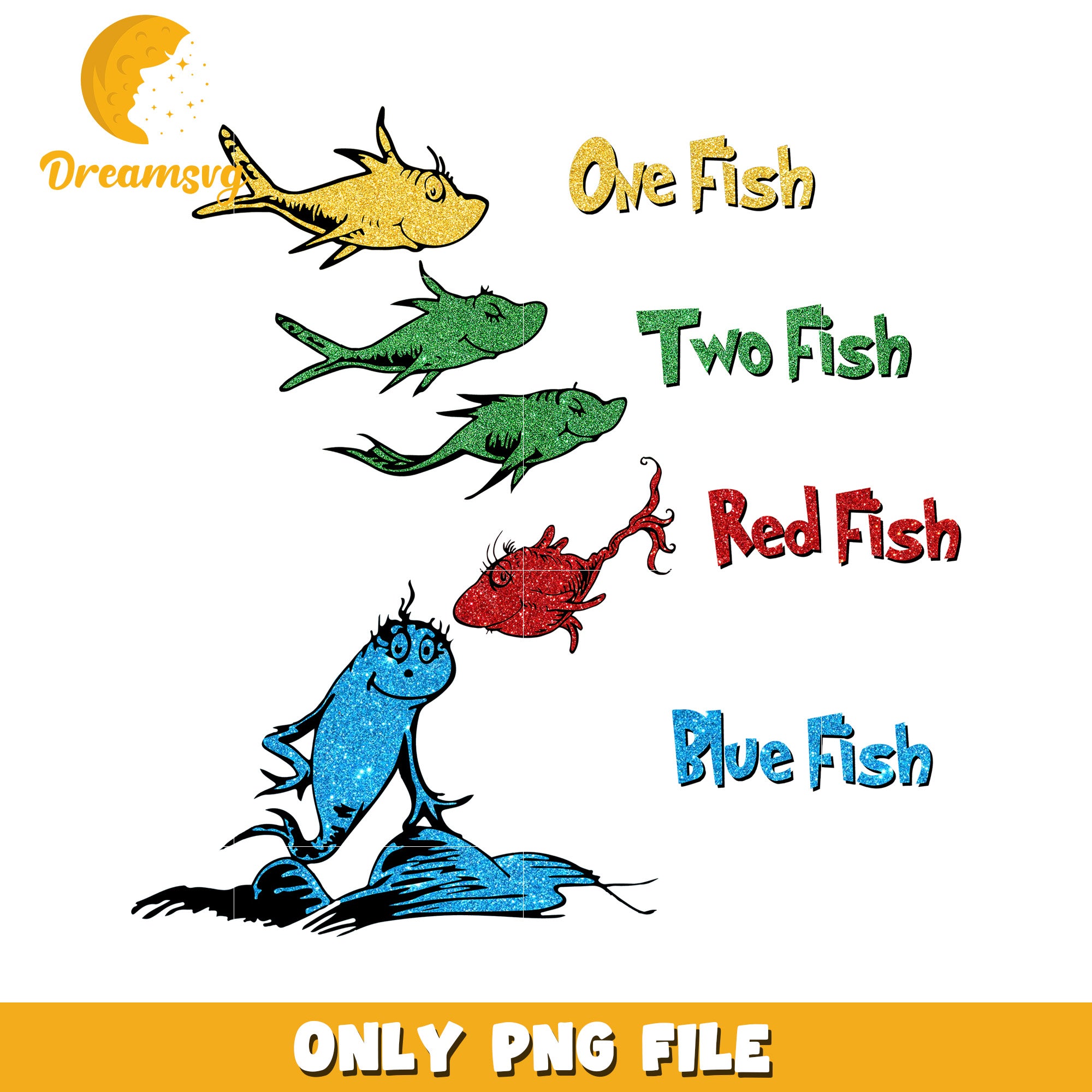 One Fish Two Fish PNG Glitter Design – DreamSVG Store
