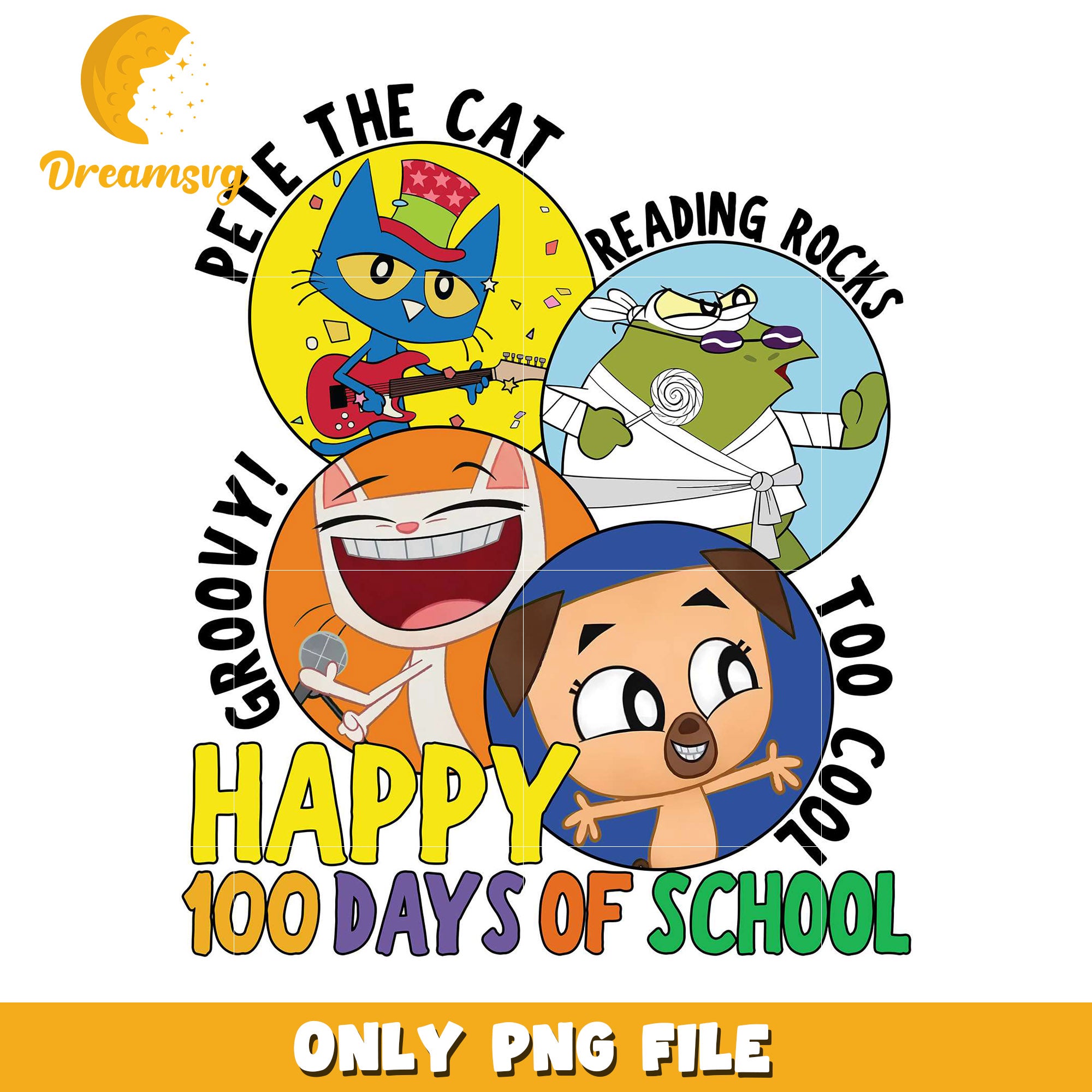 Pete the Cat 100 Days School PNG – DreamSVG Store