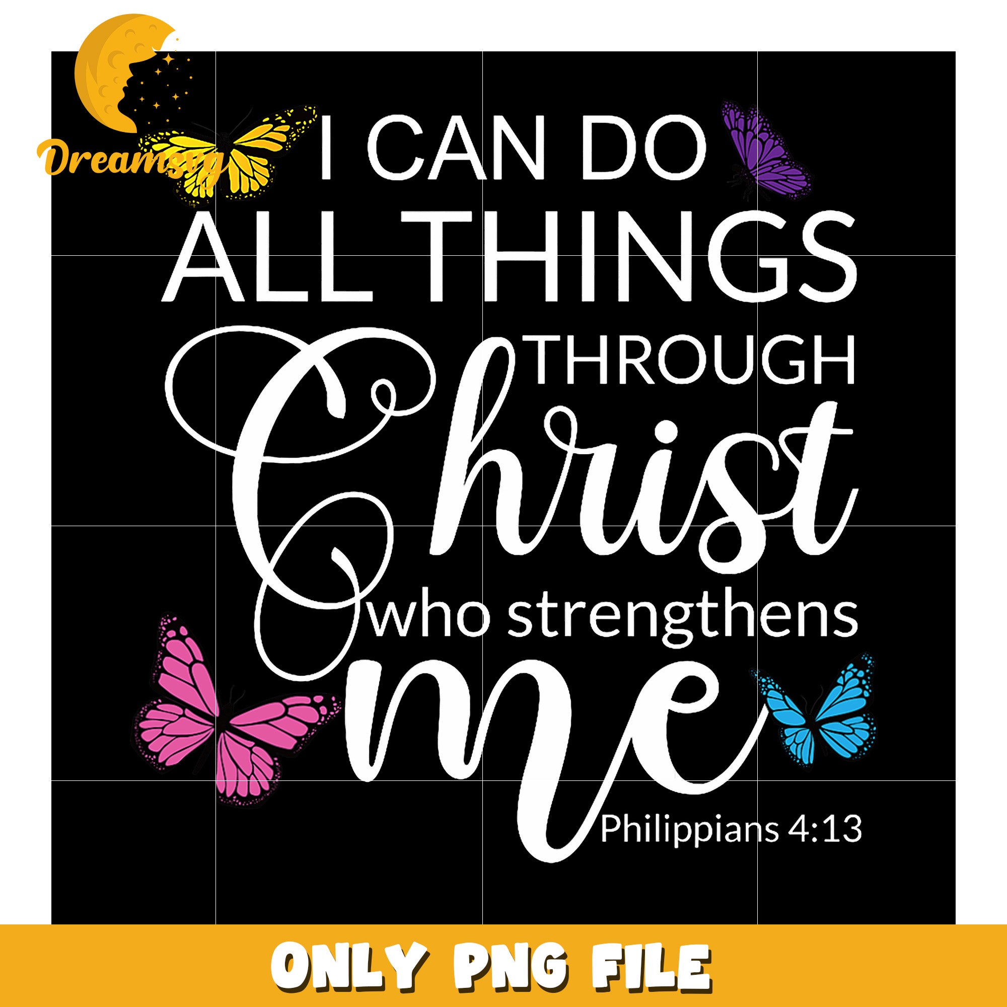 Philippians 413 Christian Quote PNG – DreamSVG Store