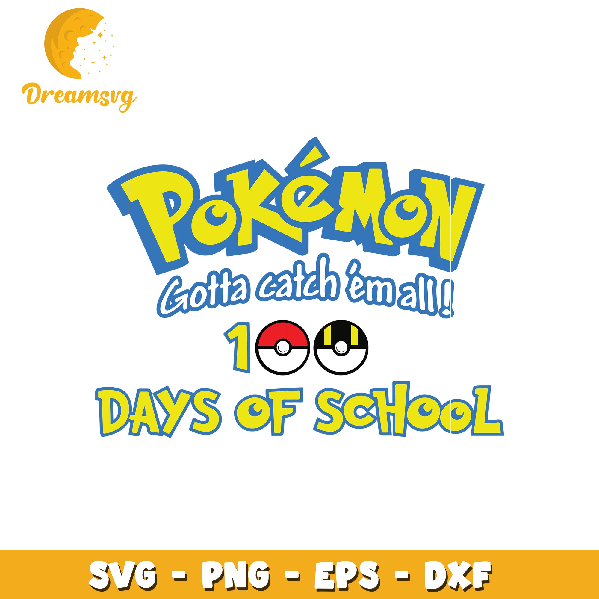Pokemon 100 Days School SVG Cut File – DreamSVG Store