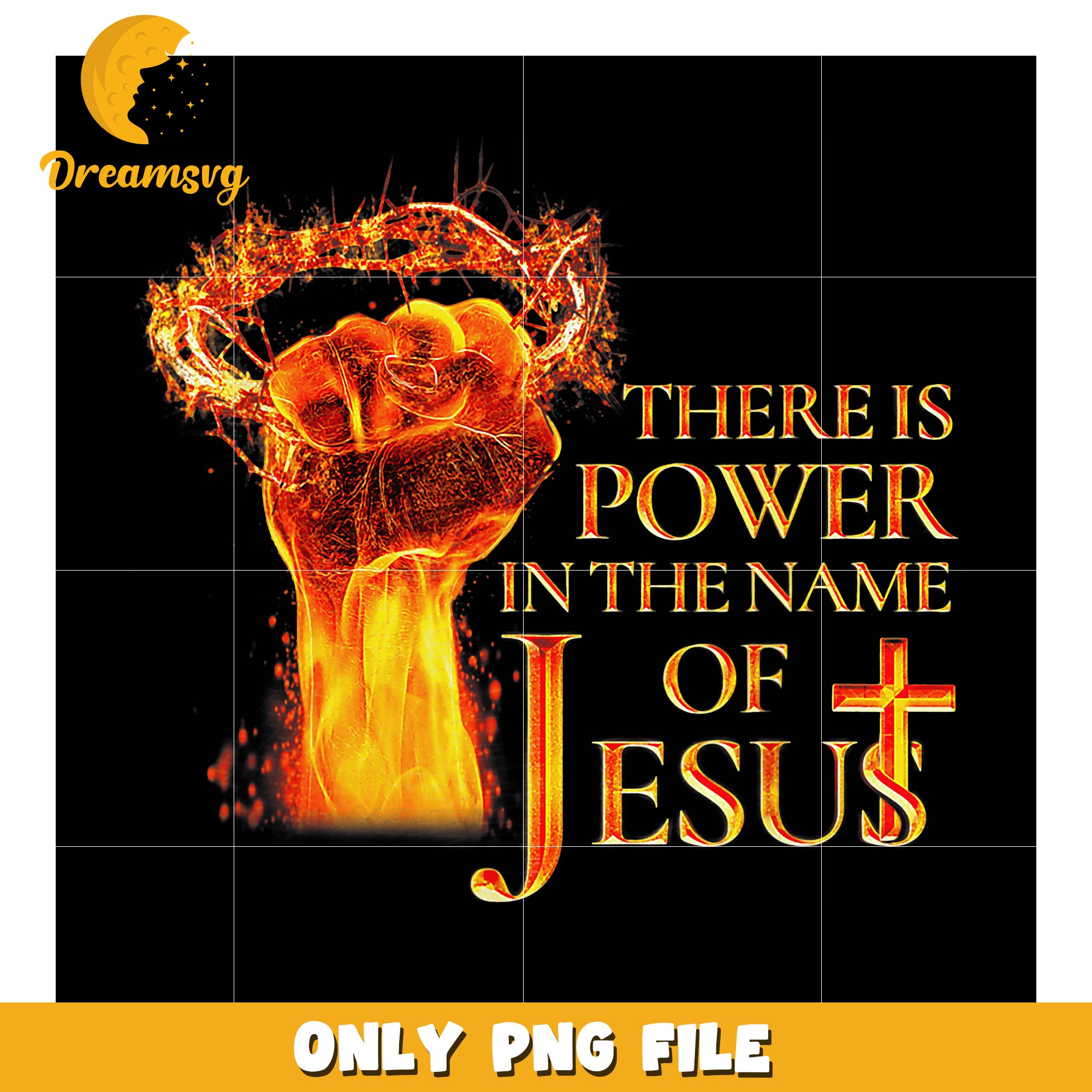 Power in the Name of Jesus PNG – DreamSVG Store