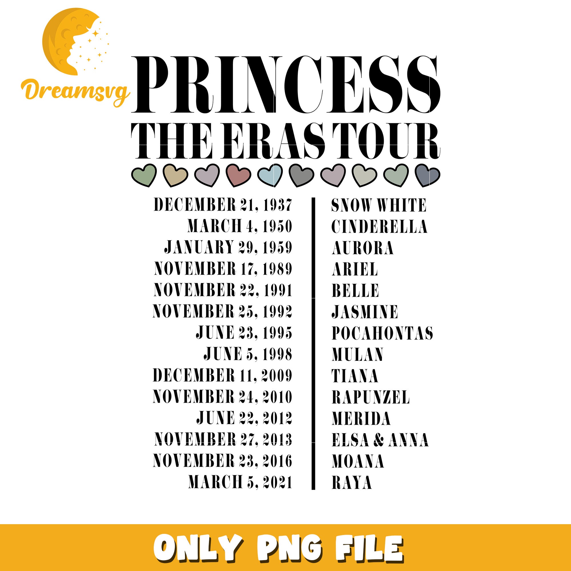 Princess The Eras Tour PNG File with Disney Dates List – DreamSVG Store