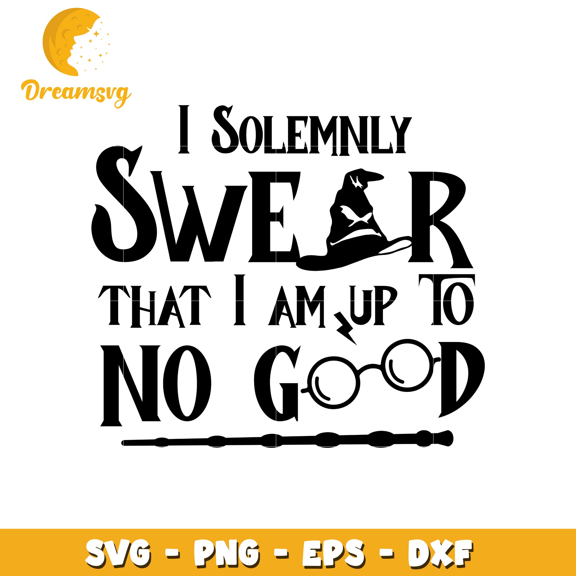 Solemnly Swear SVG Cut File – DreamSVG Store