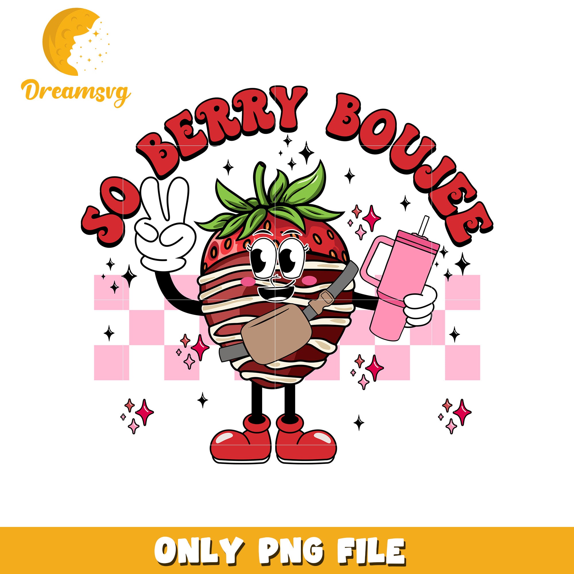 Strawberry Valentine So Berry Boujee – DreamSVG Store