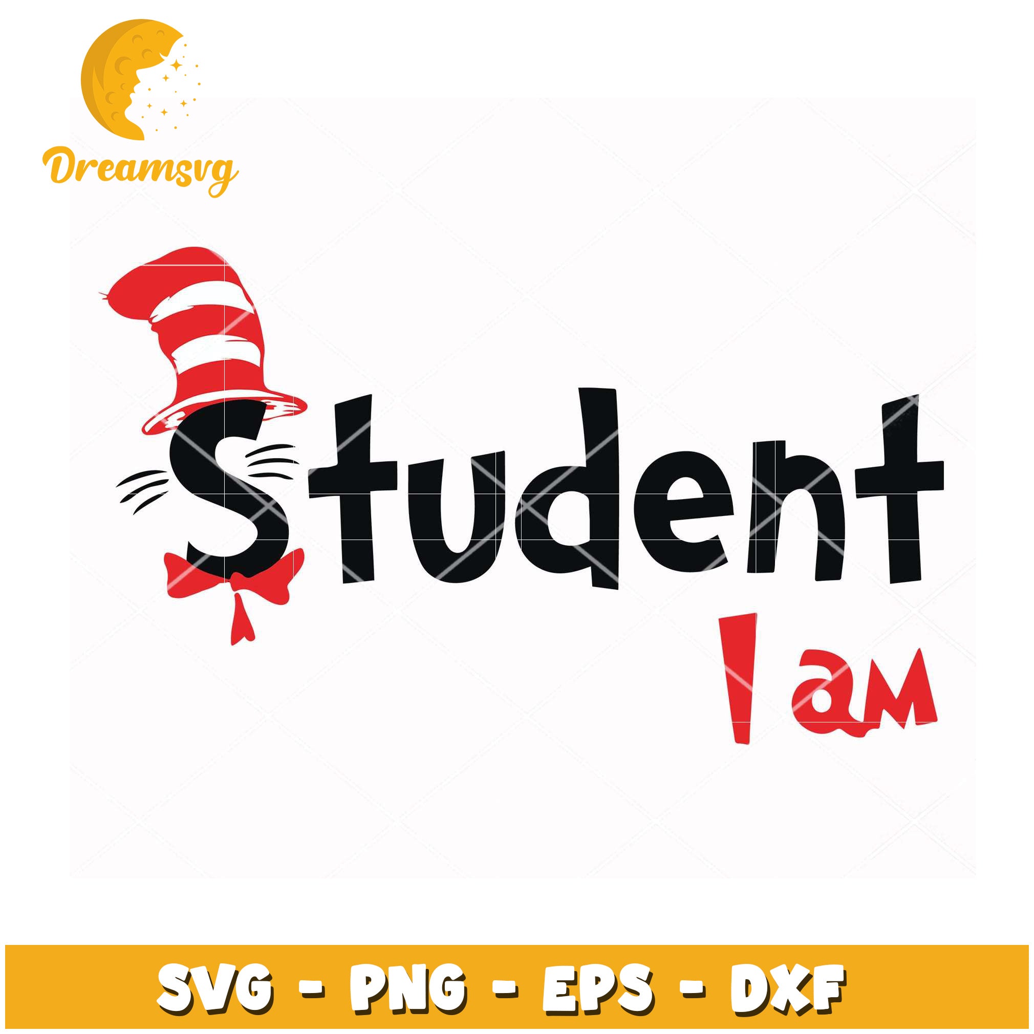 Student I Am SVG Cut File for Crafts and DIY Projects Download ...