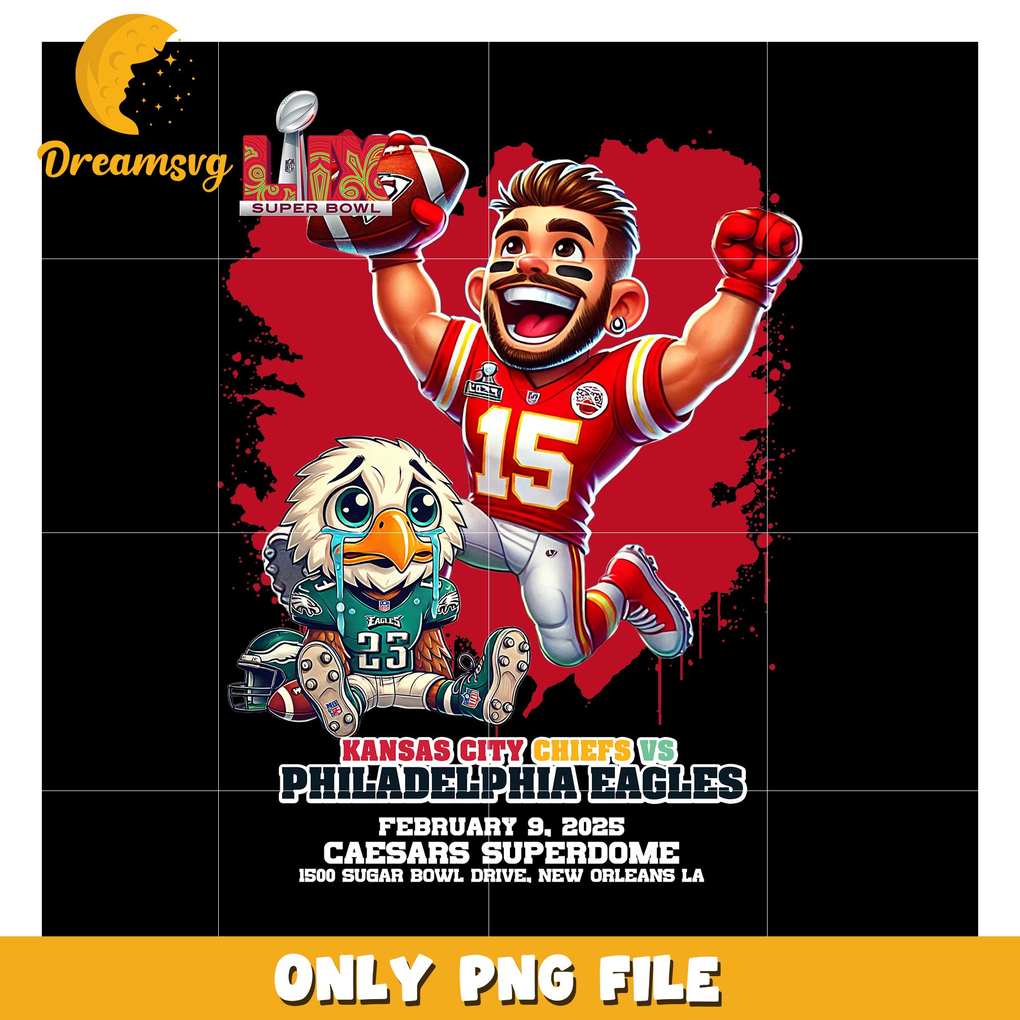 Super Bowl 2025 Chiefs vs Eagles PNG Graphic File – DreamSVG Store