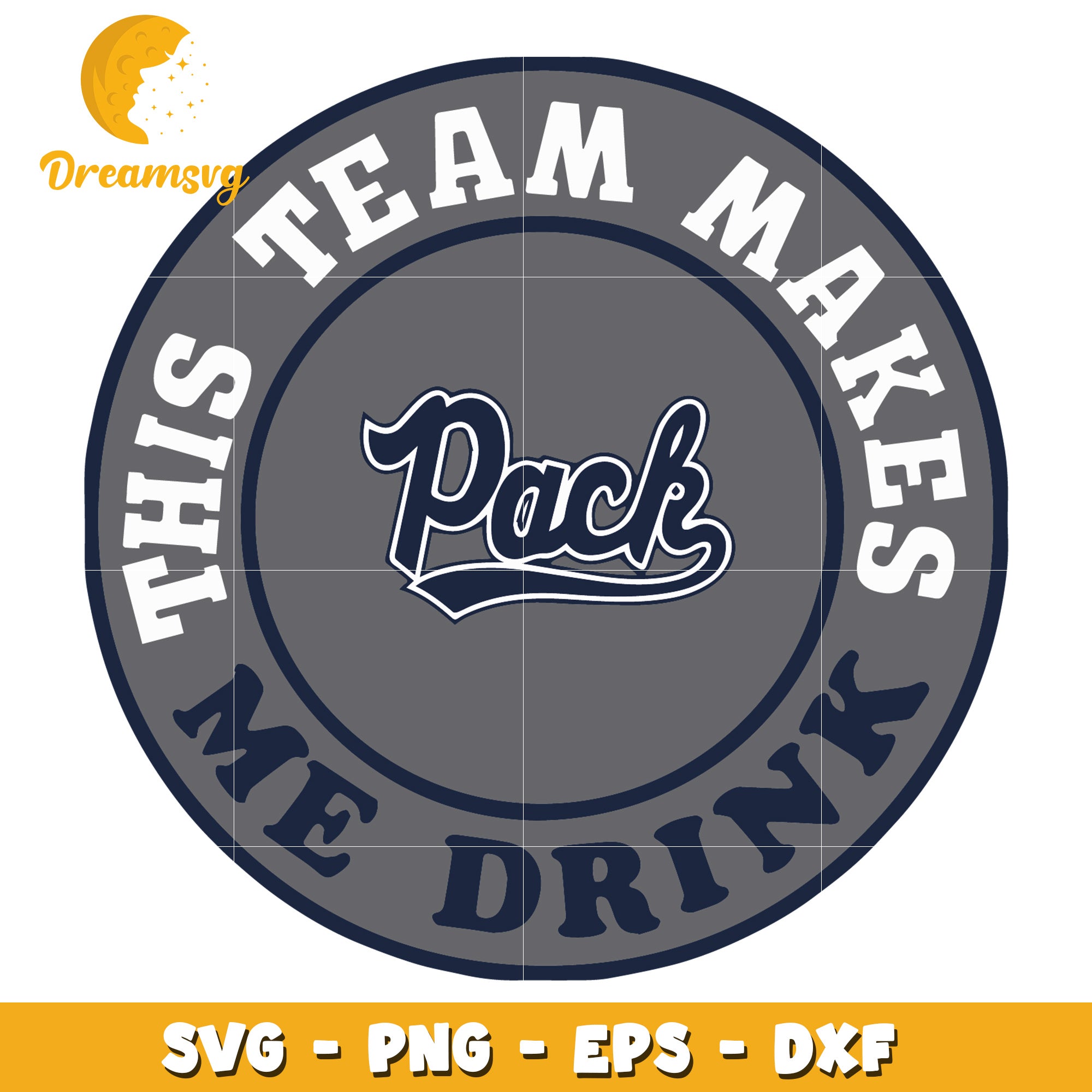 Team Makes Me Drink SVG Pack – DreamSVG Store