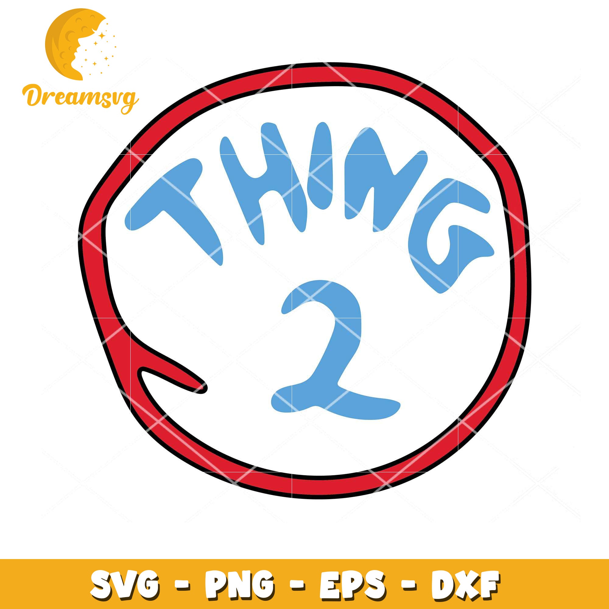 Thing 2 SVG Cut File Download – DreamSVG Store