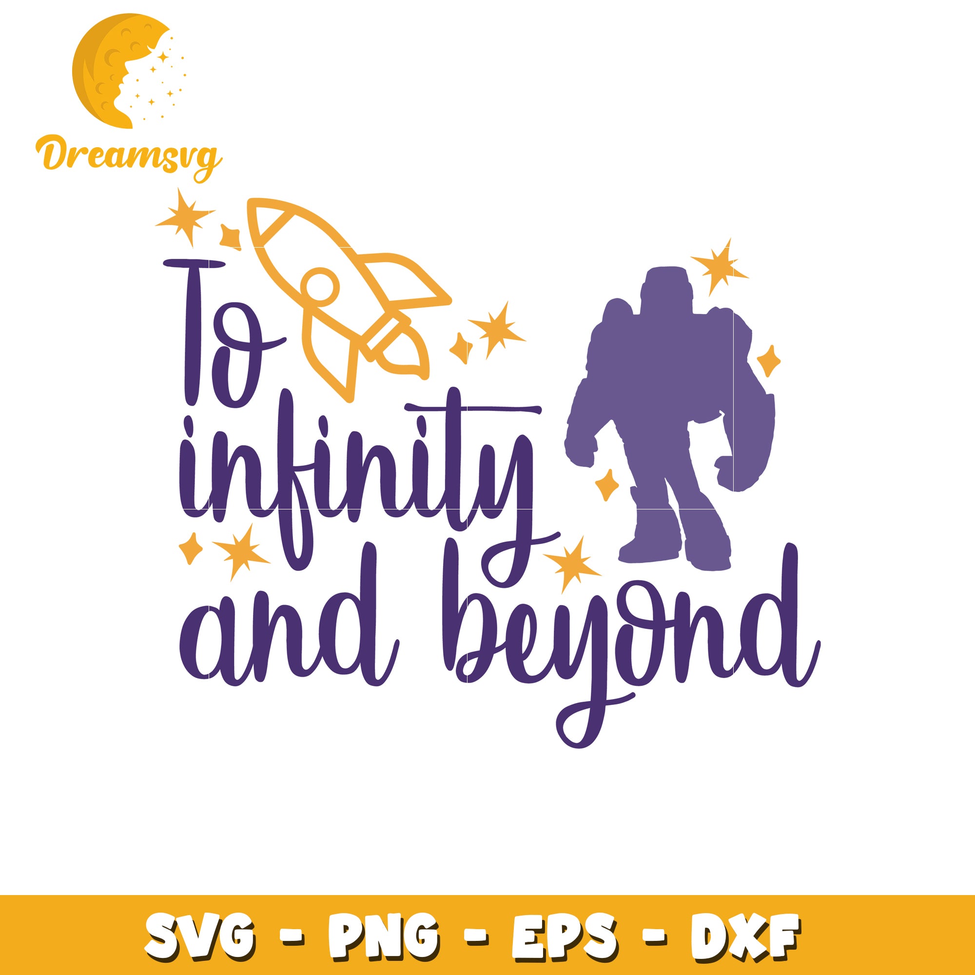 To Infinity and Beyond SVG Design for Crafts – DreamSVG Store