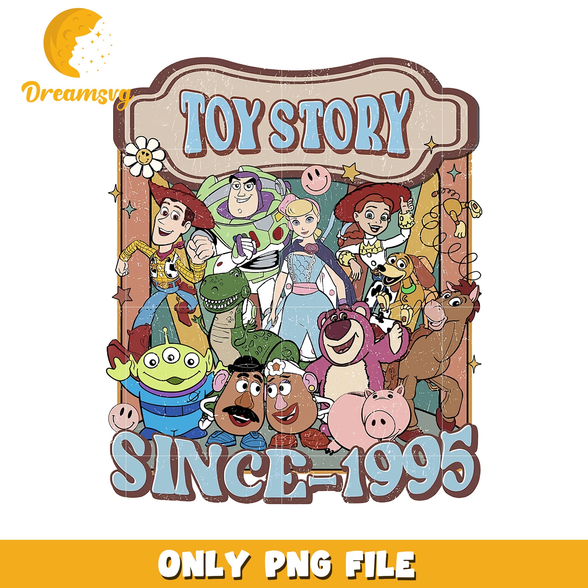 Toy Story Characters Retro Artwork PNG File Since 1995 – DreamSVG Store