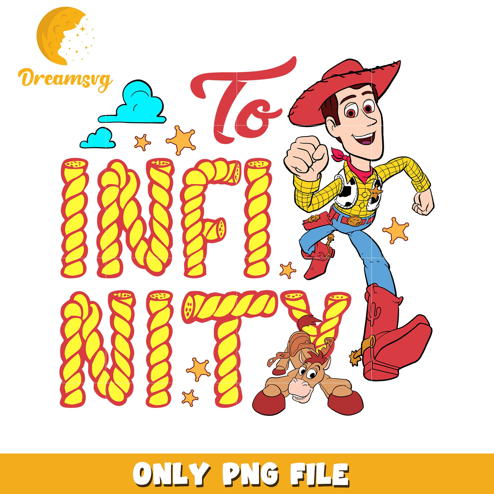 Toy Story Woody To Infinity PNG Art File Download – DreamSVG Store