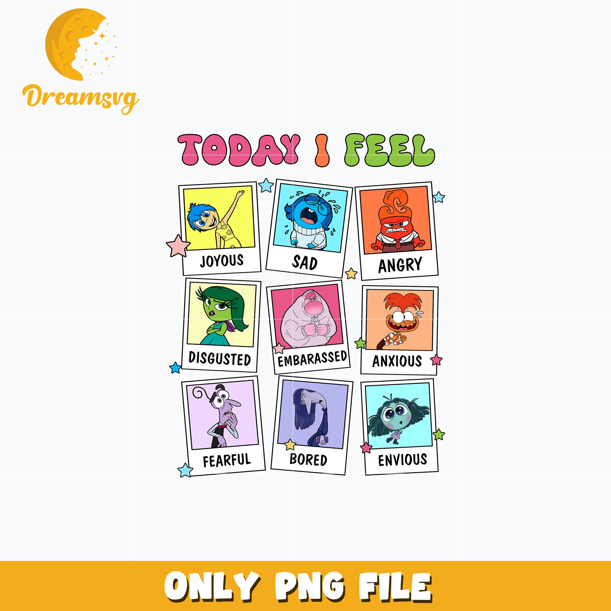 Inside out 2 Today i feel Png – DreamSVG Store