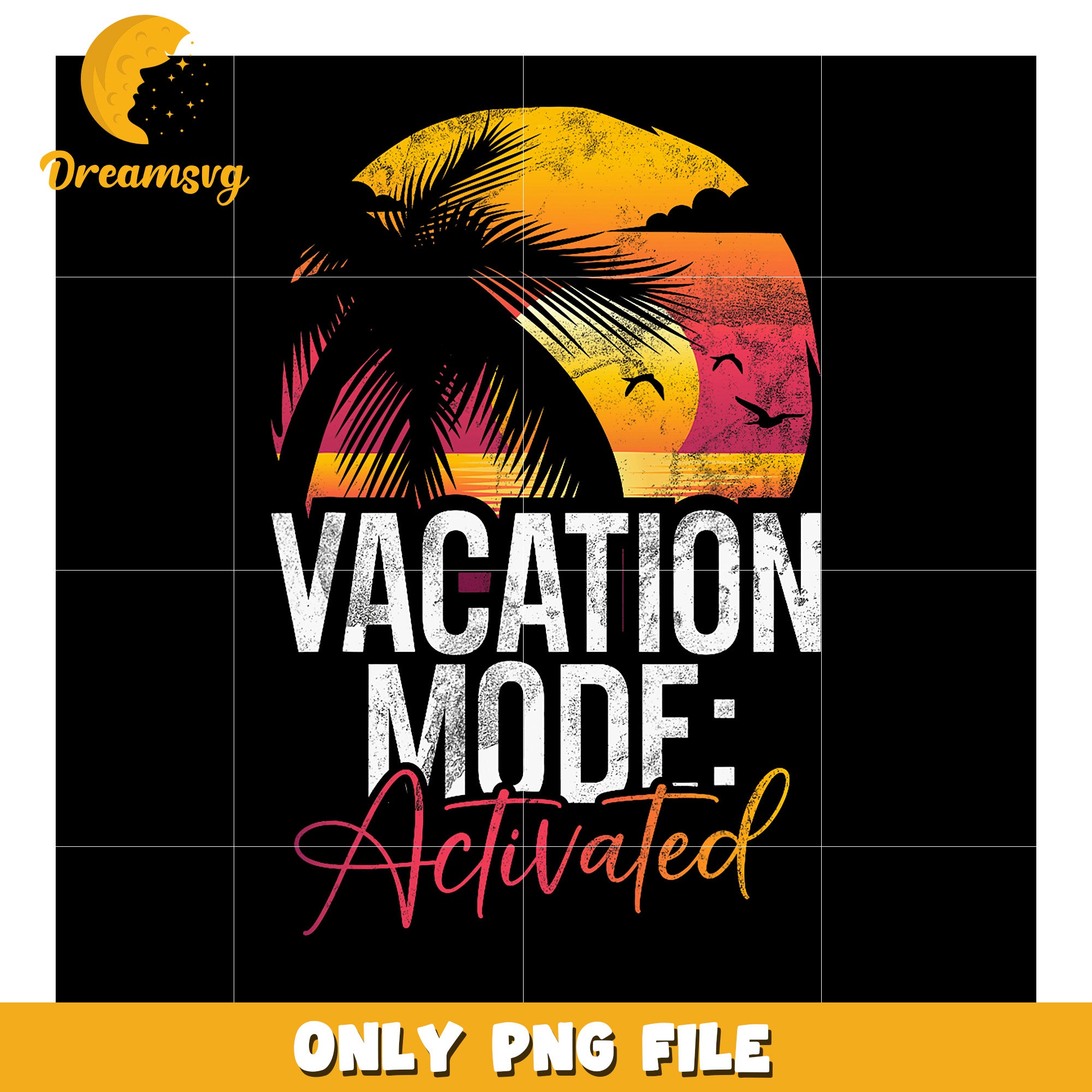 Vacation Mode Activated PNG Design – DreamSVG Store