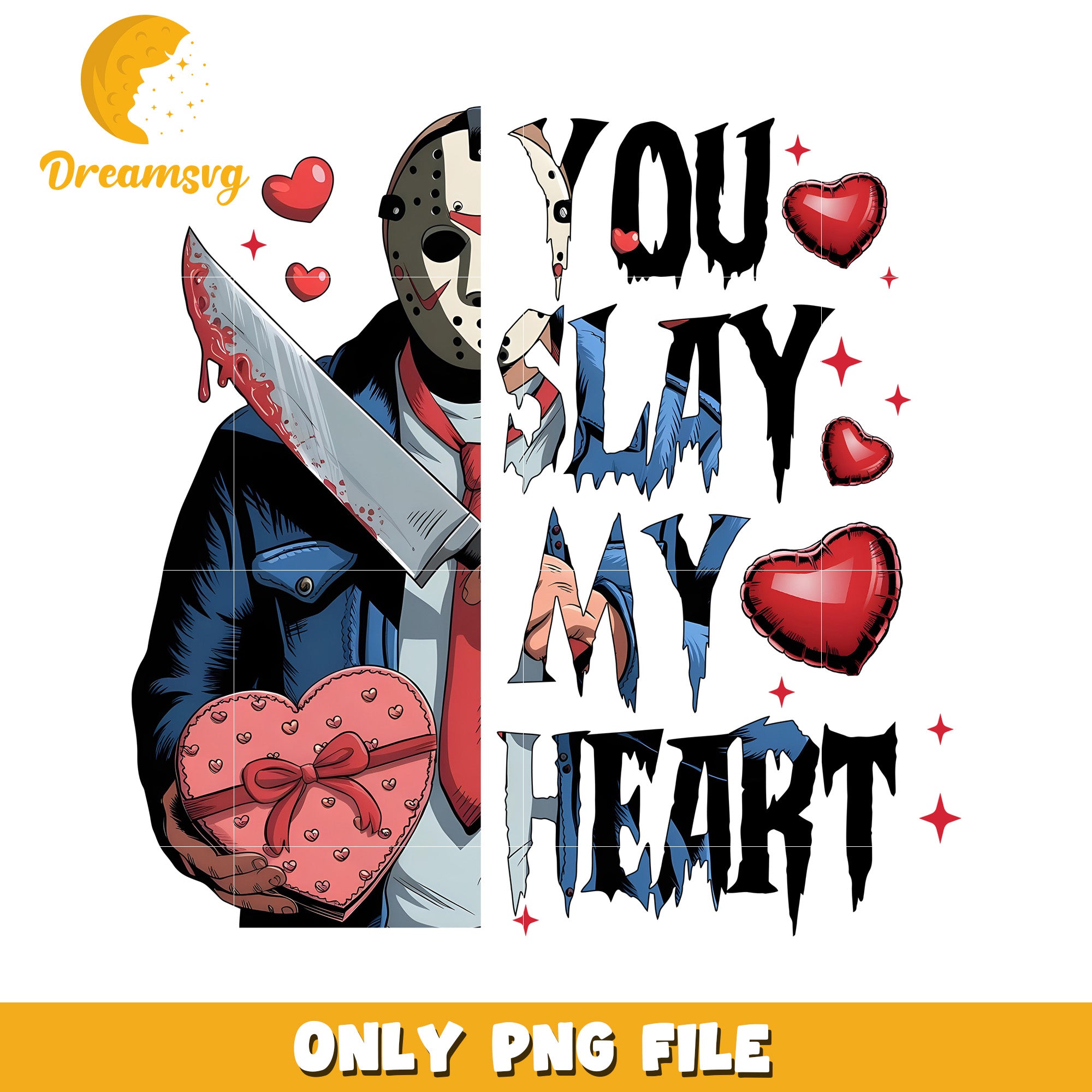 Valentines Day PNG You Slay My Heart – DreamSVG Store