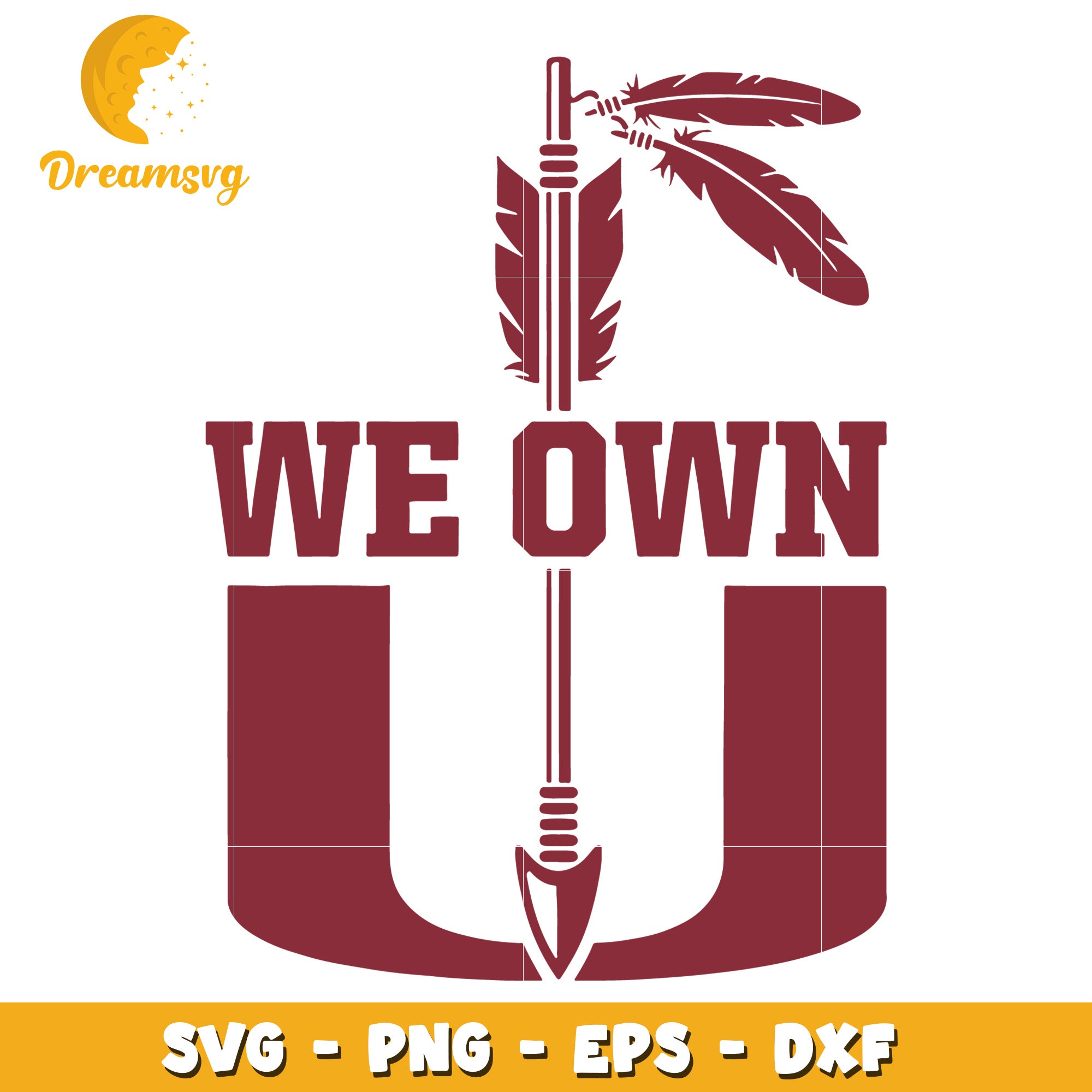 We Own U Arrow SVG PNG EPS DXF – DreamSVG Store