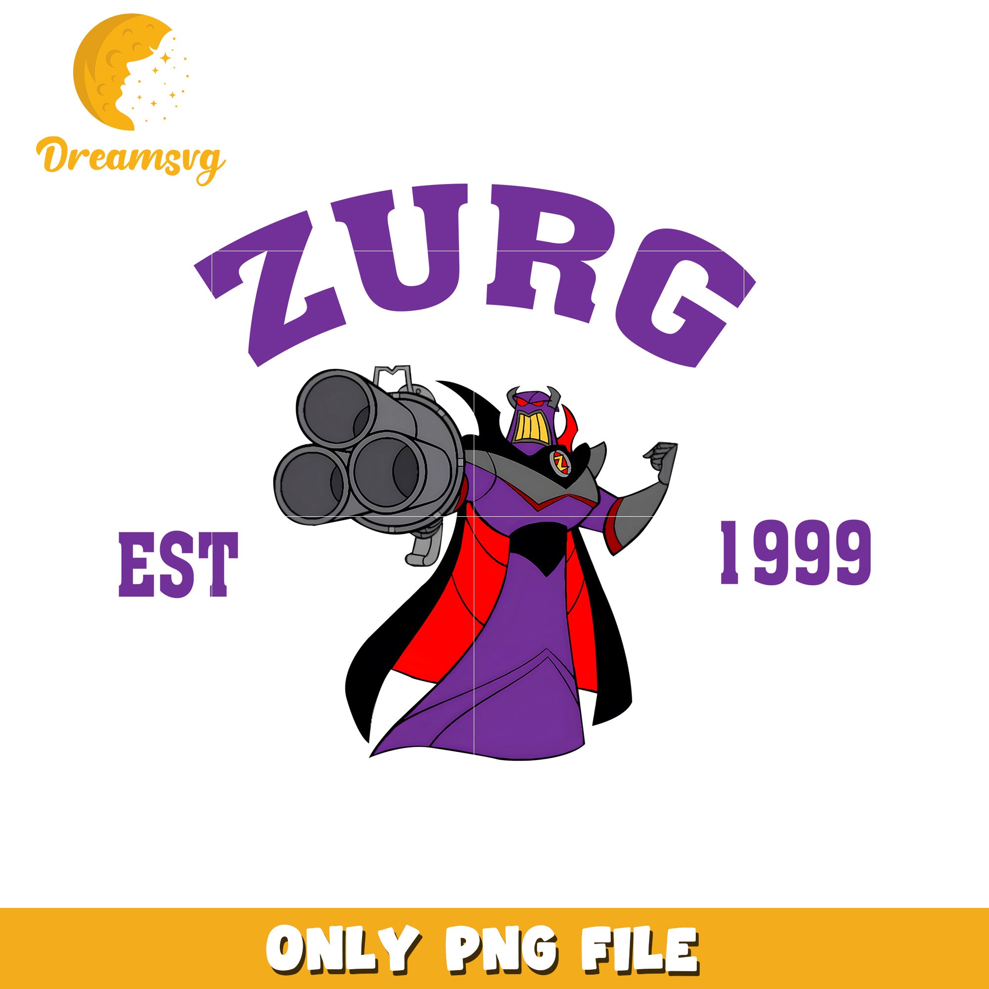 Zurg Character Design PNG File Est 1999 for Fans – DreamSVG Store