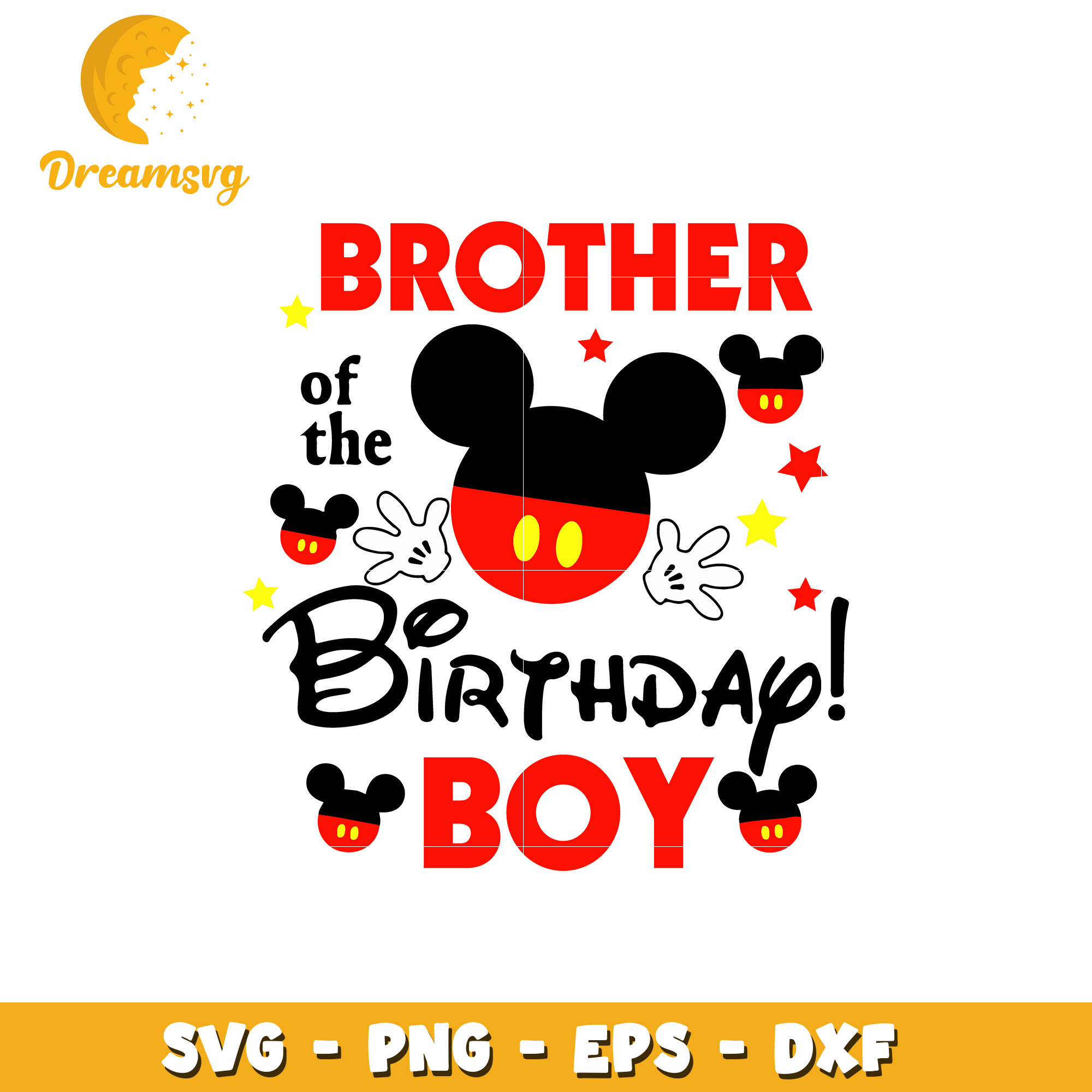Mickey brother of the birthday boy svg – DreamSVG Store
