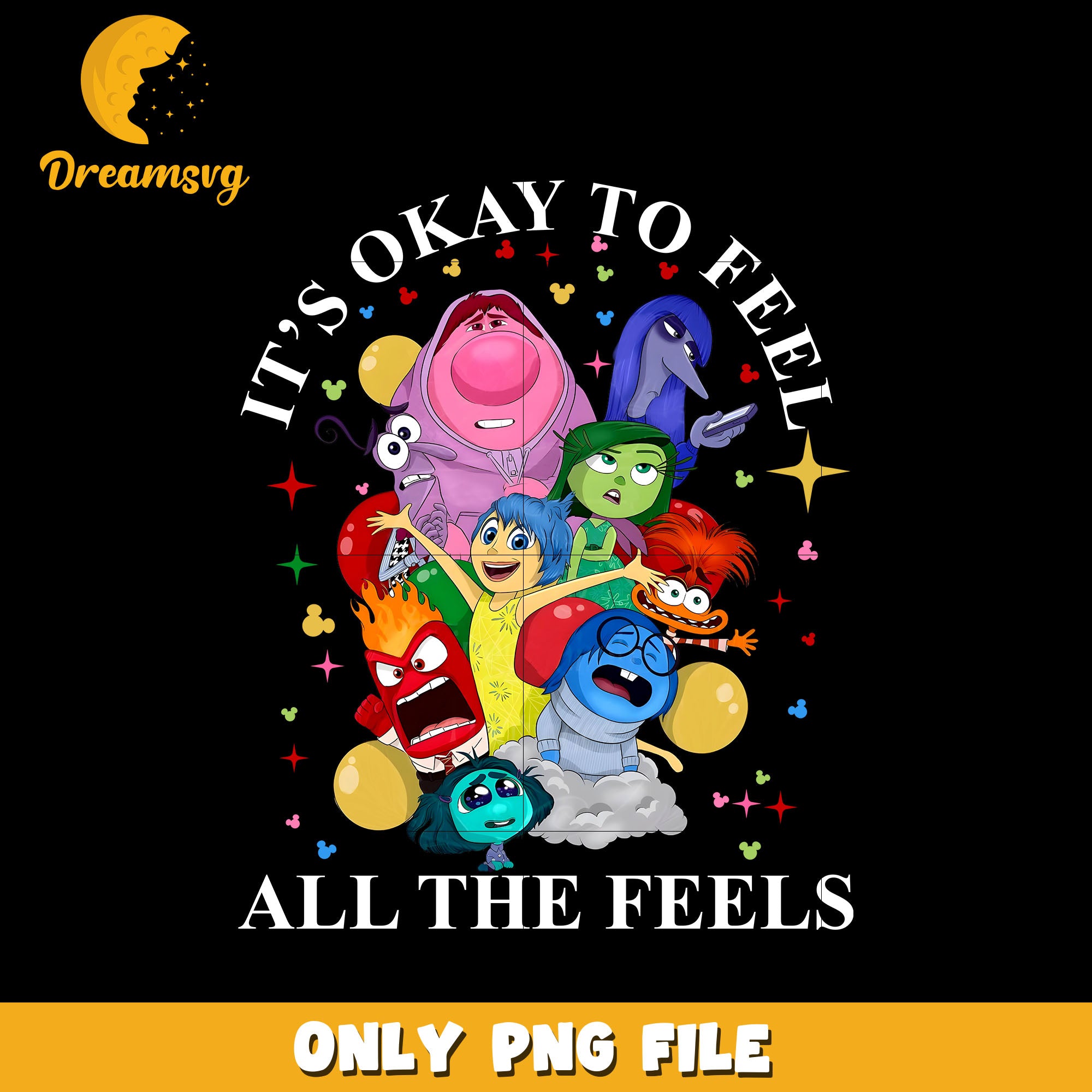 It's Okay To Feel All The Feels png, inside out 2 png – DreamSVG Store