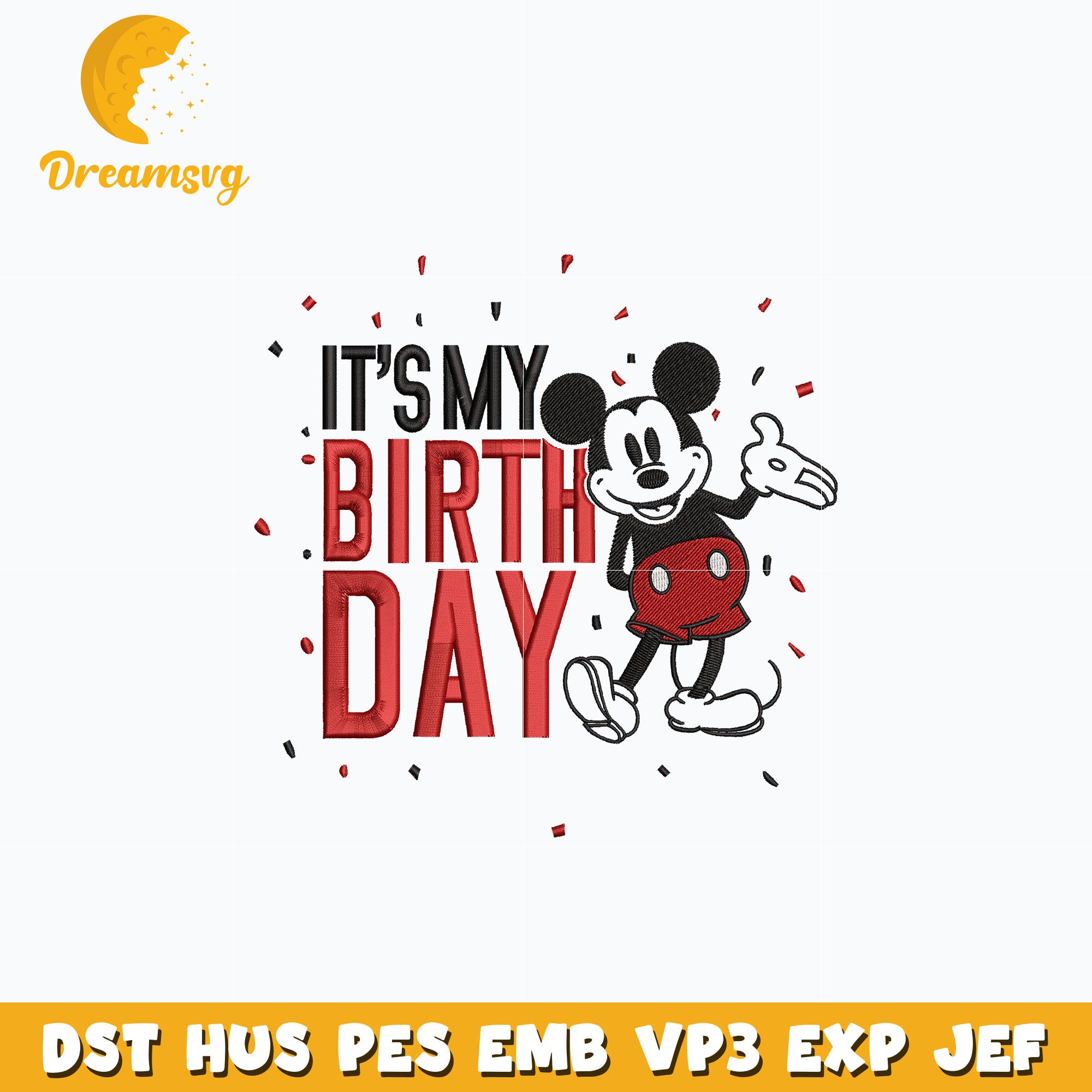 Mickey it's my birthday embroidery – DreamSVG Store