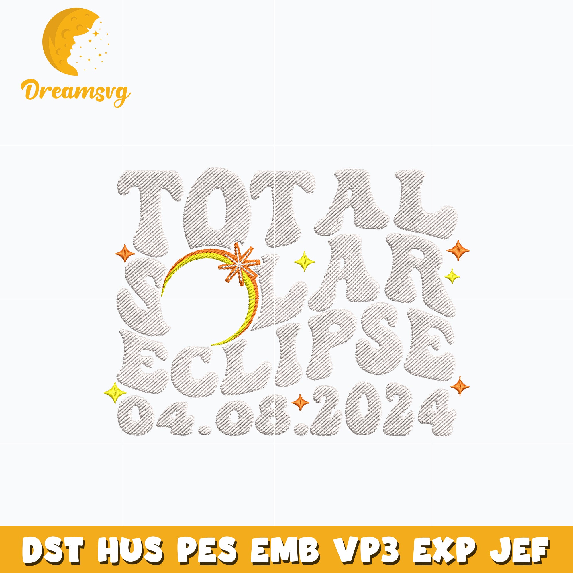 Total solar eclipse quotes embroidery design – DreamSVG Store