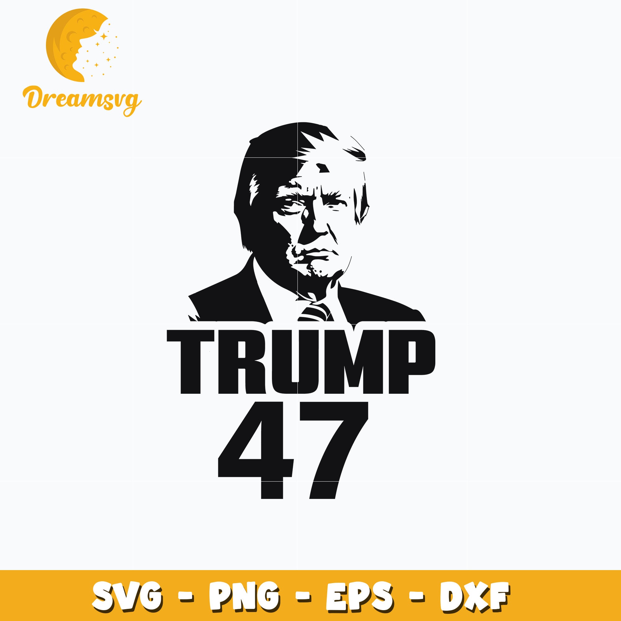 Trump 47 design svg, instant download – DreamSVG Store