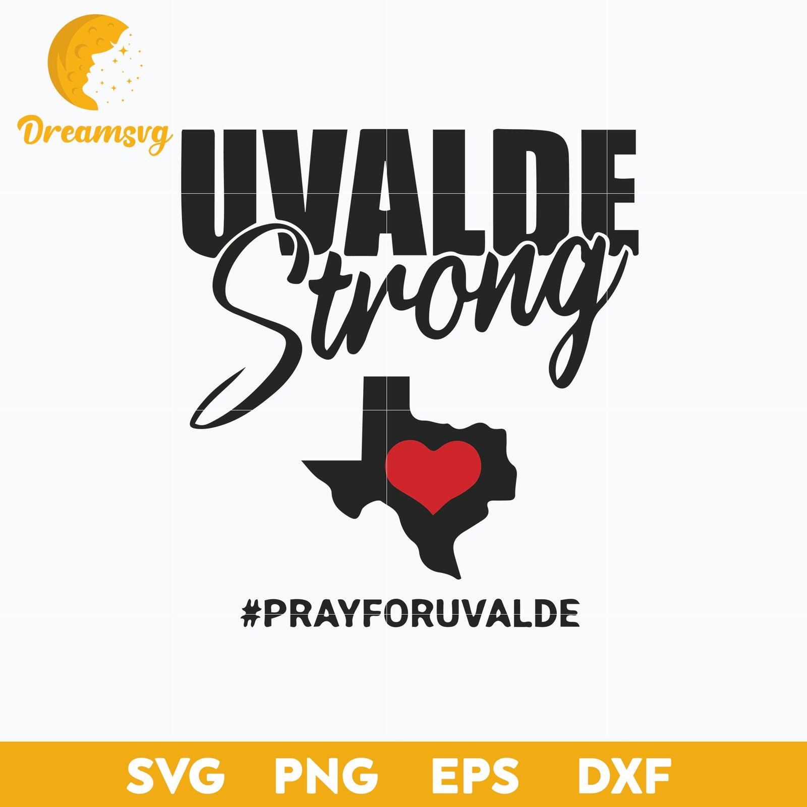 Uvalde Strong Svg, Uvalde Svg, Pray For Uvalde Svg, Uvalde Texas Svg,