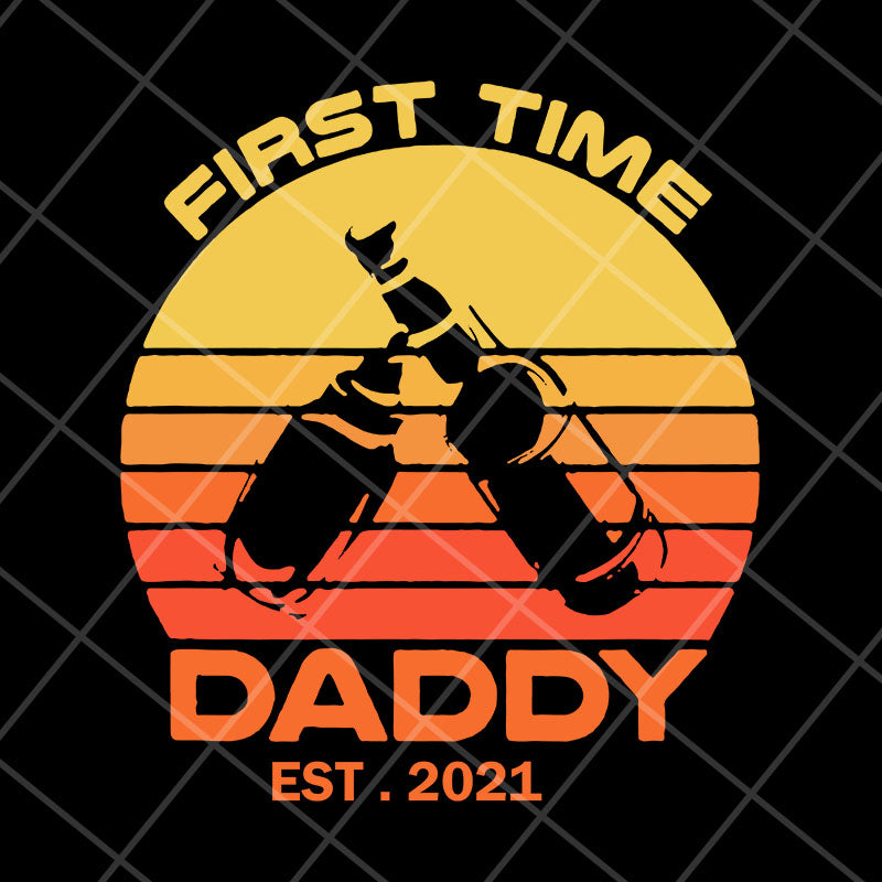first time daddy svg, Fathers Day svg, png, dxf, eps digital file FTD2 ...
