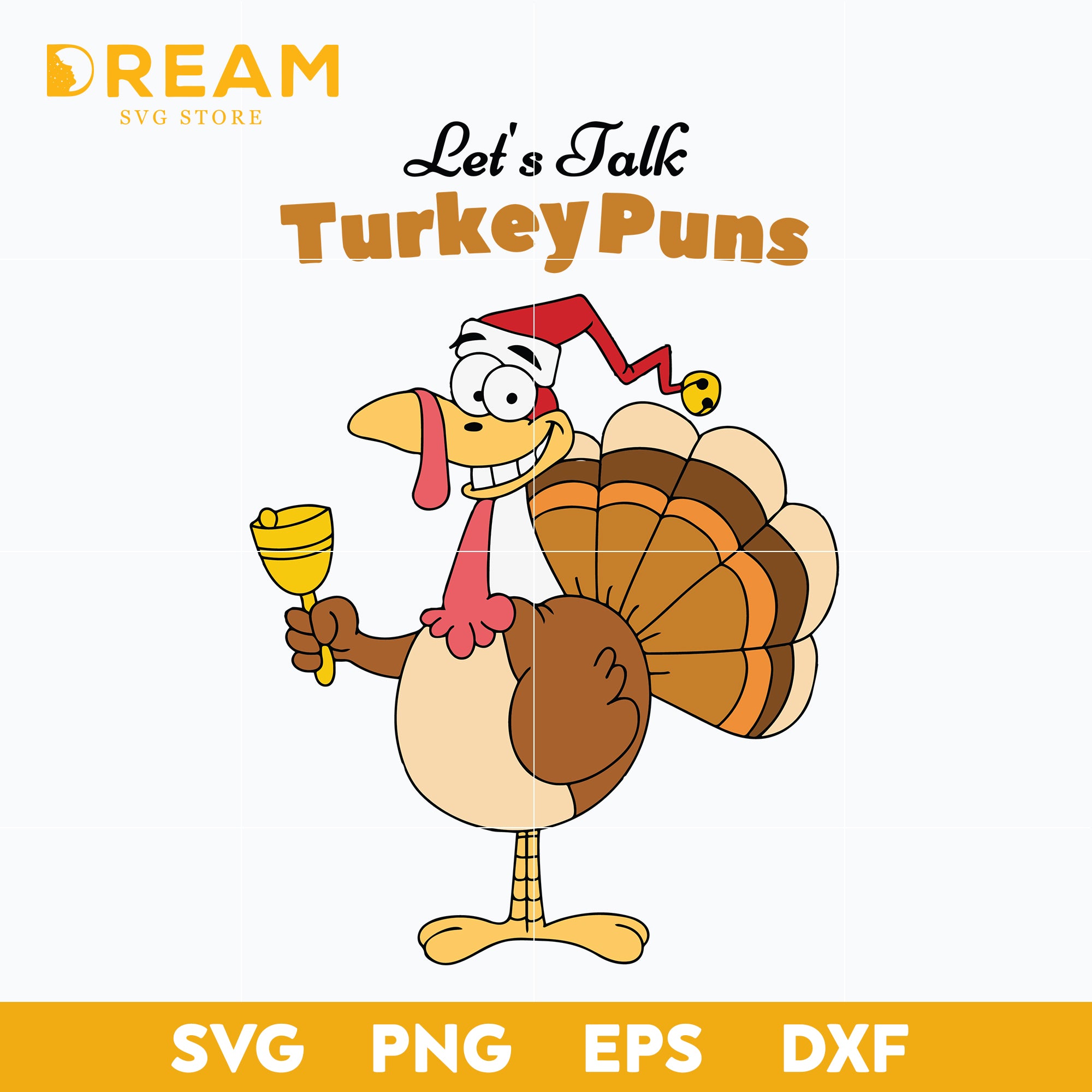 Let's talk turkey puns svg, thanksgiving day svg, png, dxf, eps digita ...
