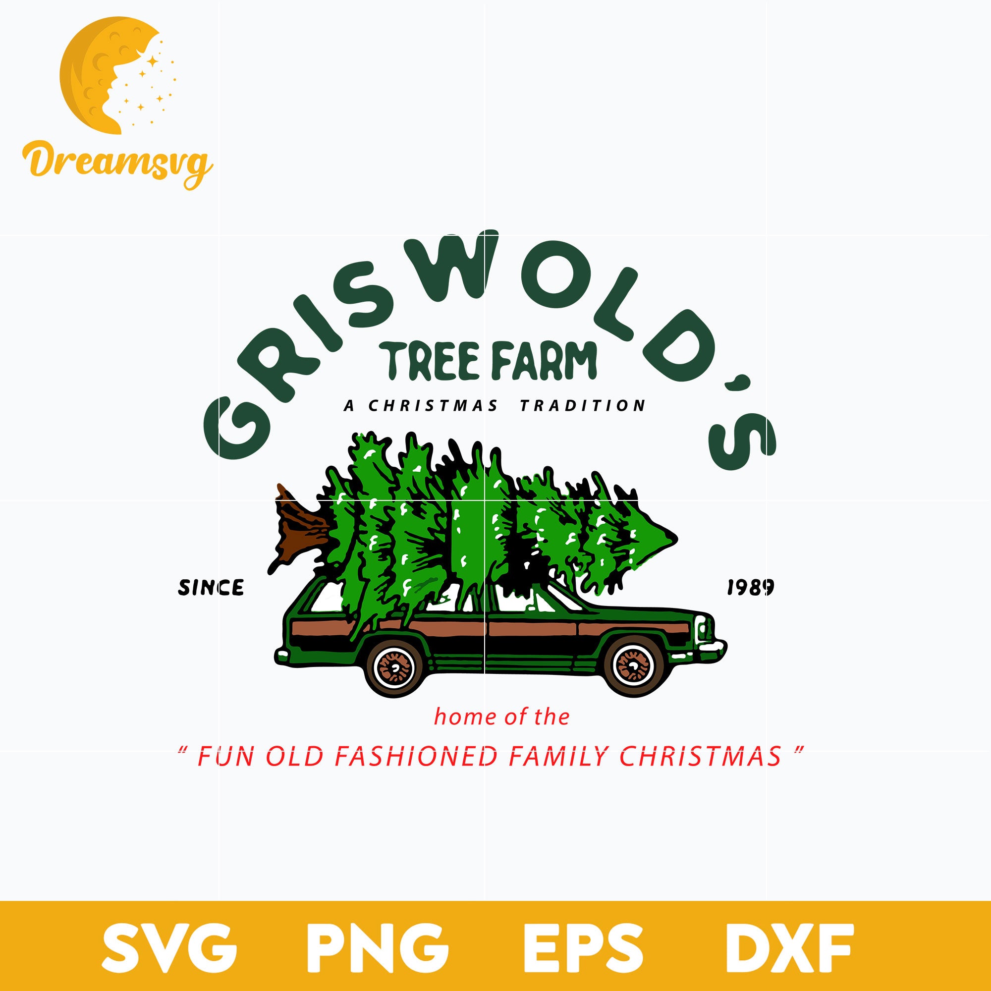 Griswold's Tree Farm A Christmas Tradition SVG, Christmas SVG, PNG DXF ...