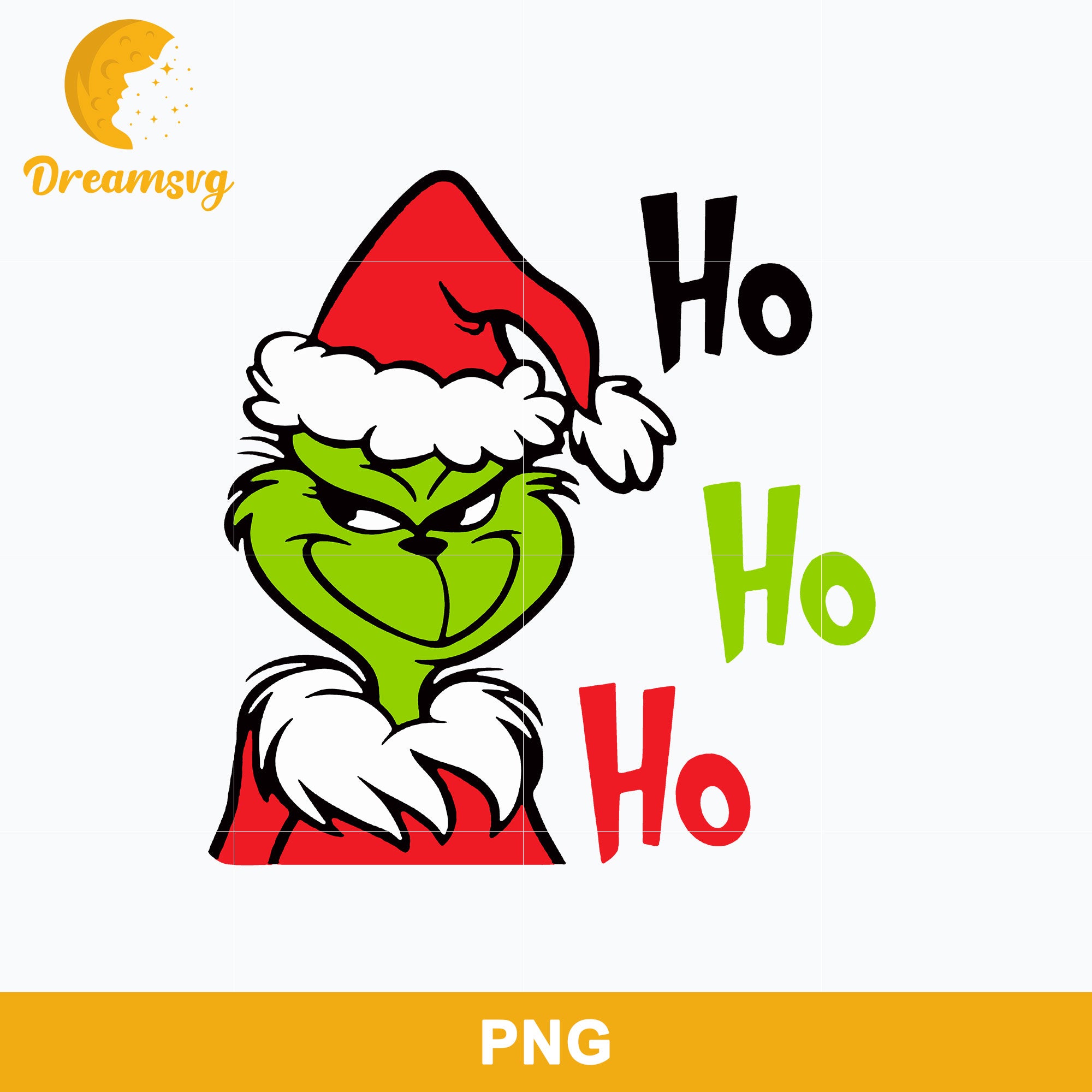Ho Ho Ho Grinch Christmas PNG, Christmas PNG Digital File. – DreamSVG Store