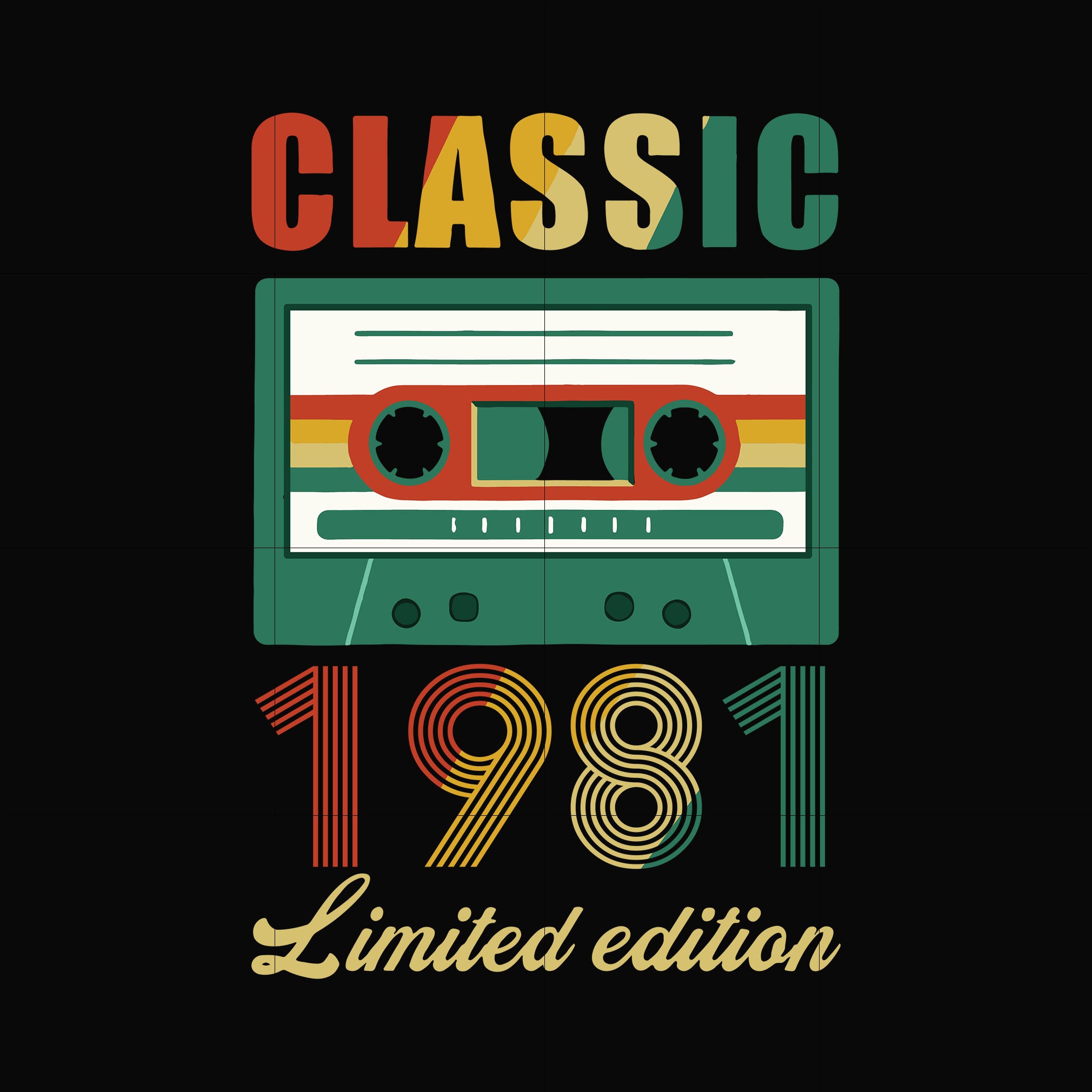 Classic 1981 limited edition svg, png, dxf, eps digital file NBD0053 ...