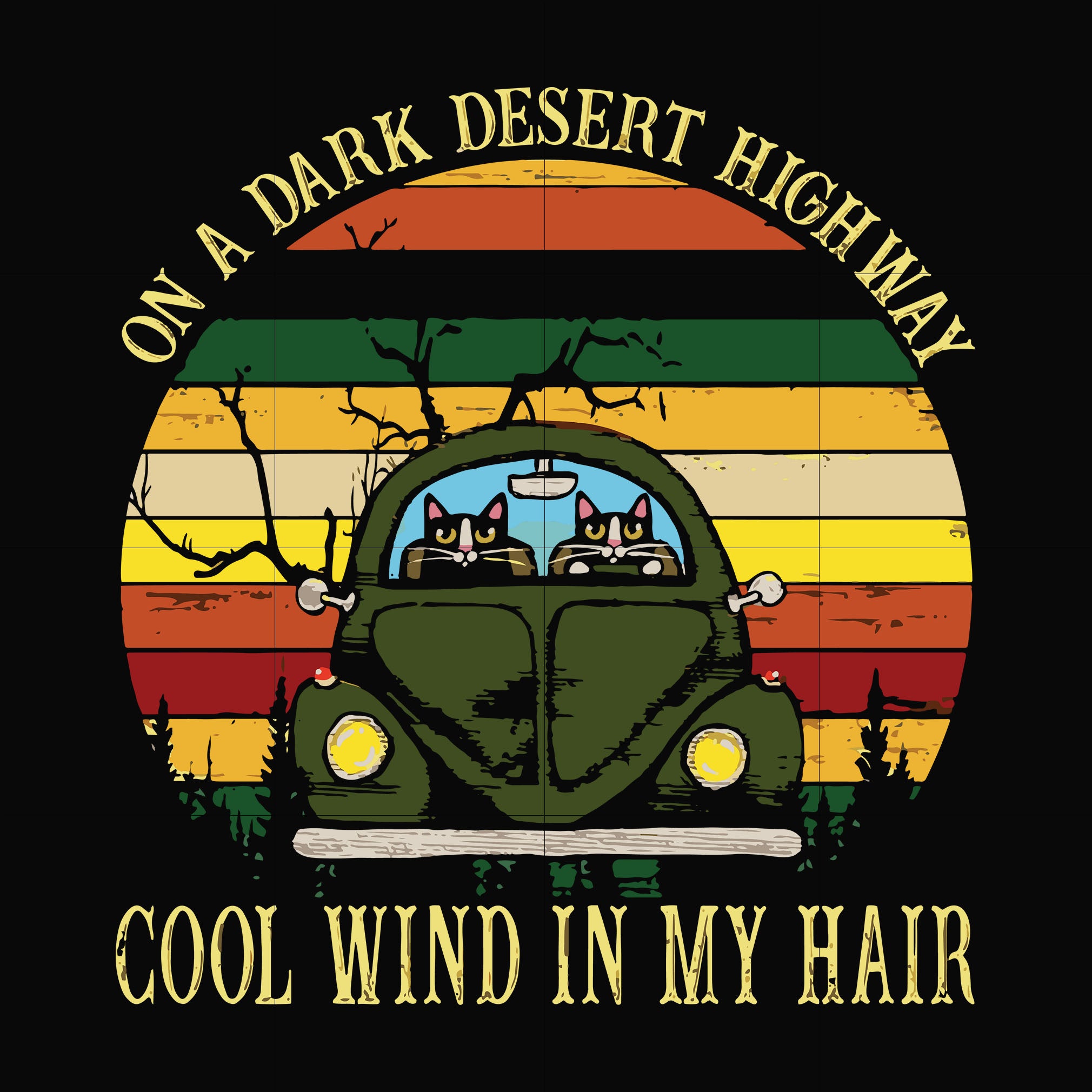 On a dark desert highway cool wind in my hair svg, png, dxf, eps file ...