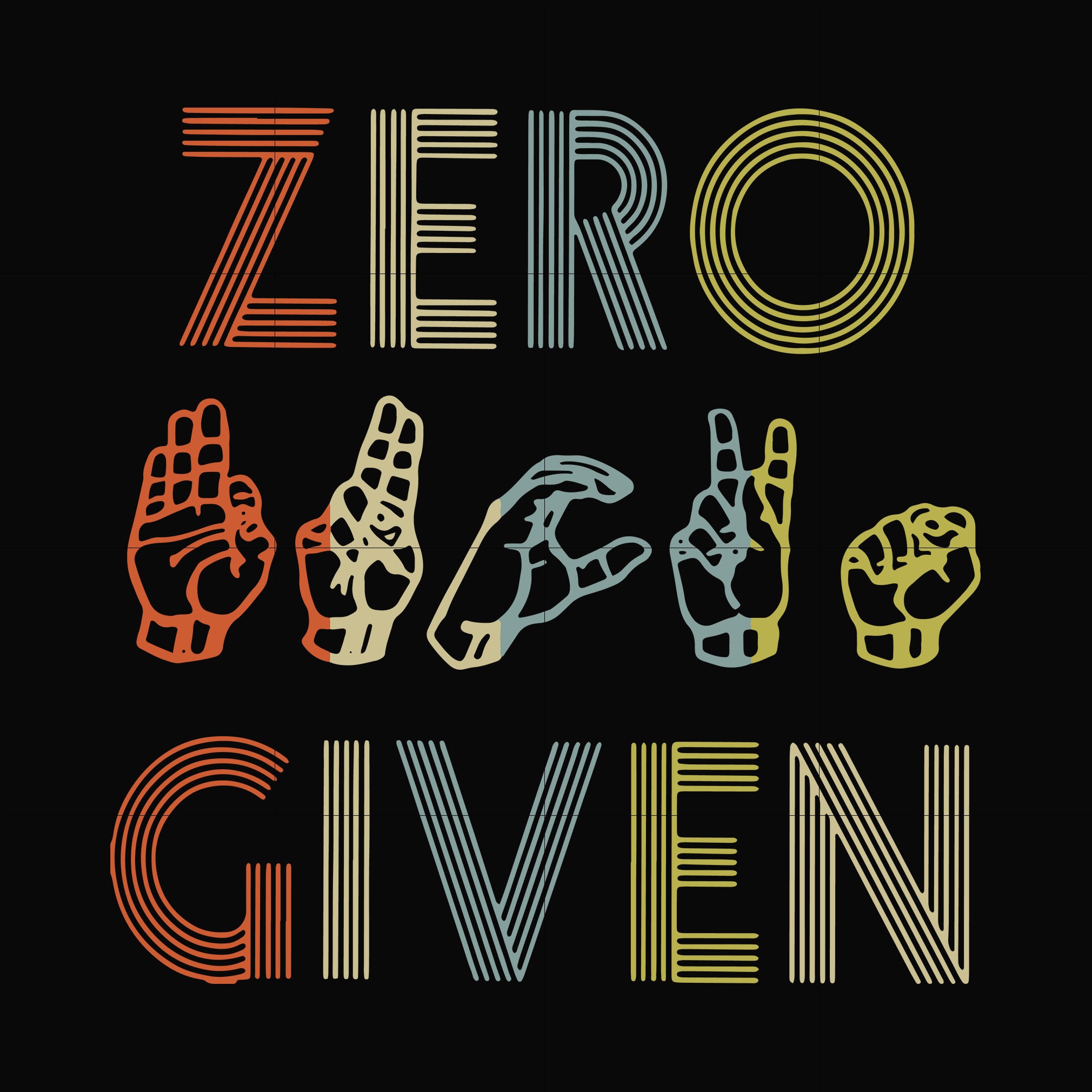 Zero given svg, png, dxf, eps file FN000347 – DreamSVG Store
