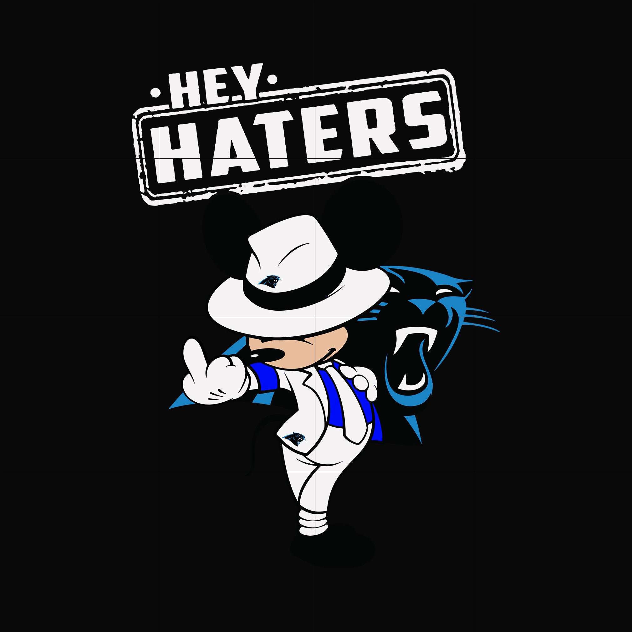 Hey haters Carolina Panthers svg, png, dxf, eps digital file HLW0234 ...